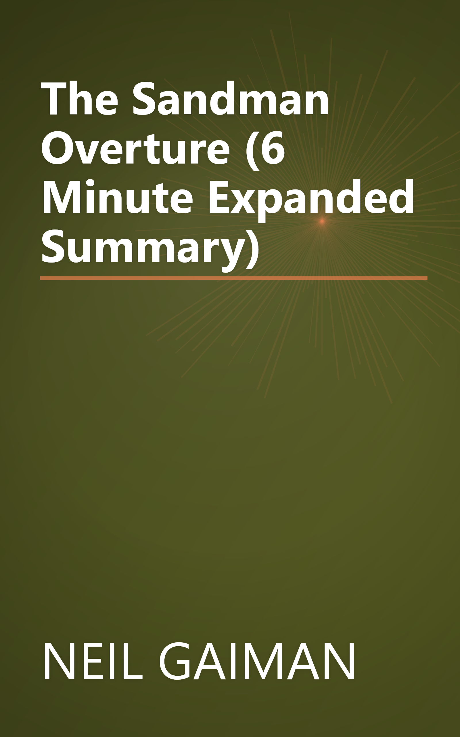 The Sandman  Overture (6 Minute   Expanded Summary) book cover