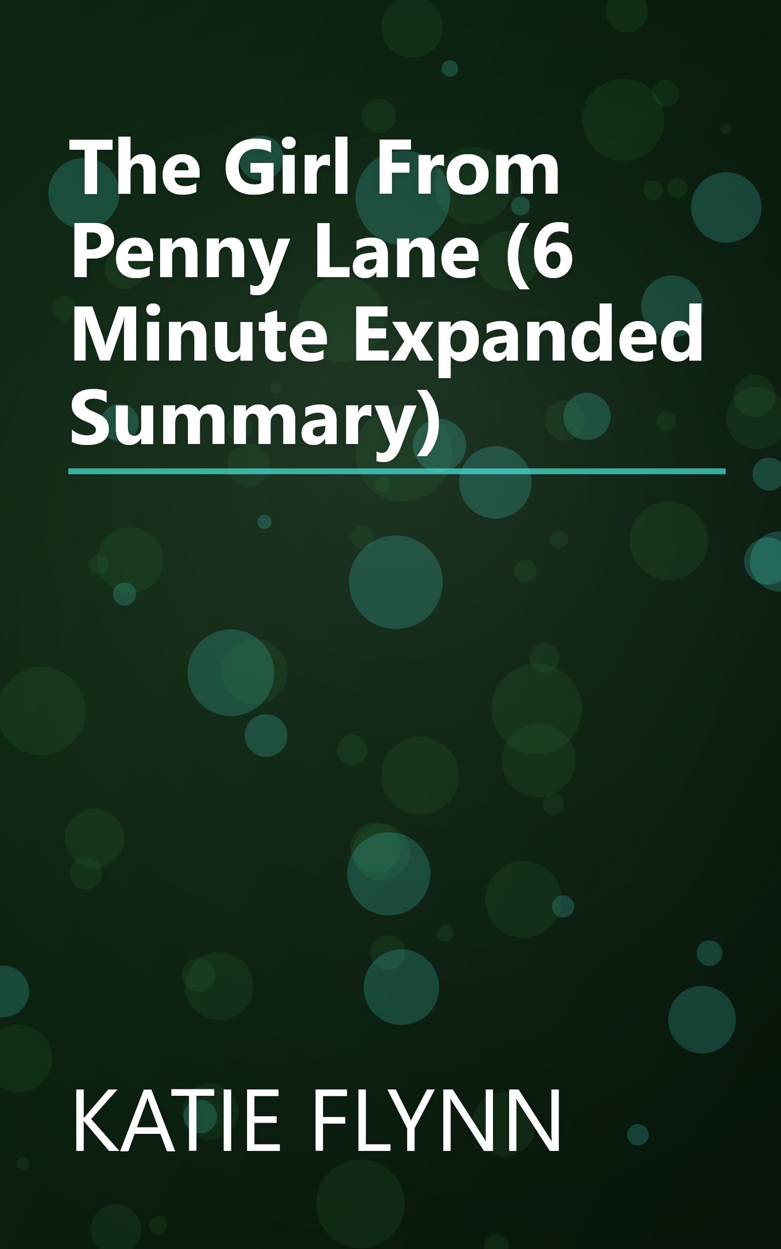 The Girl From Penny Lane (6 Minute   Expanded Summary) book cover