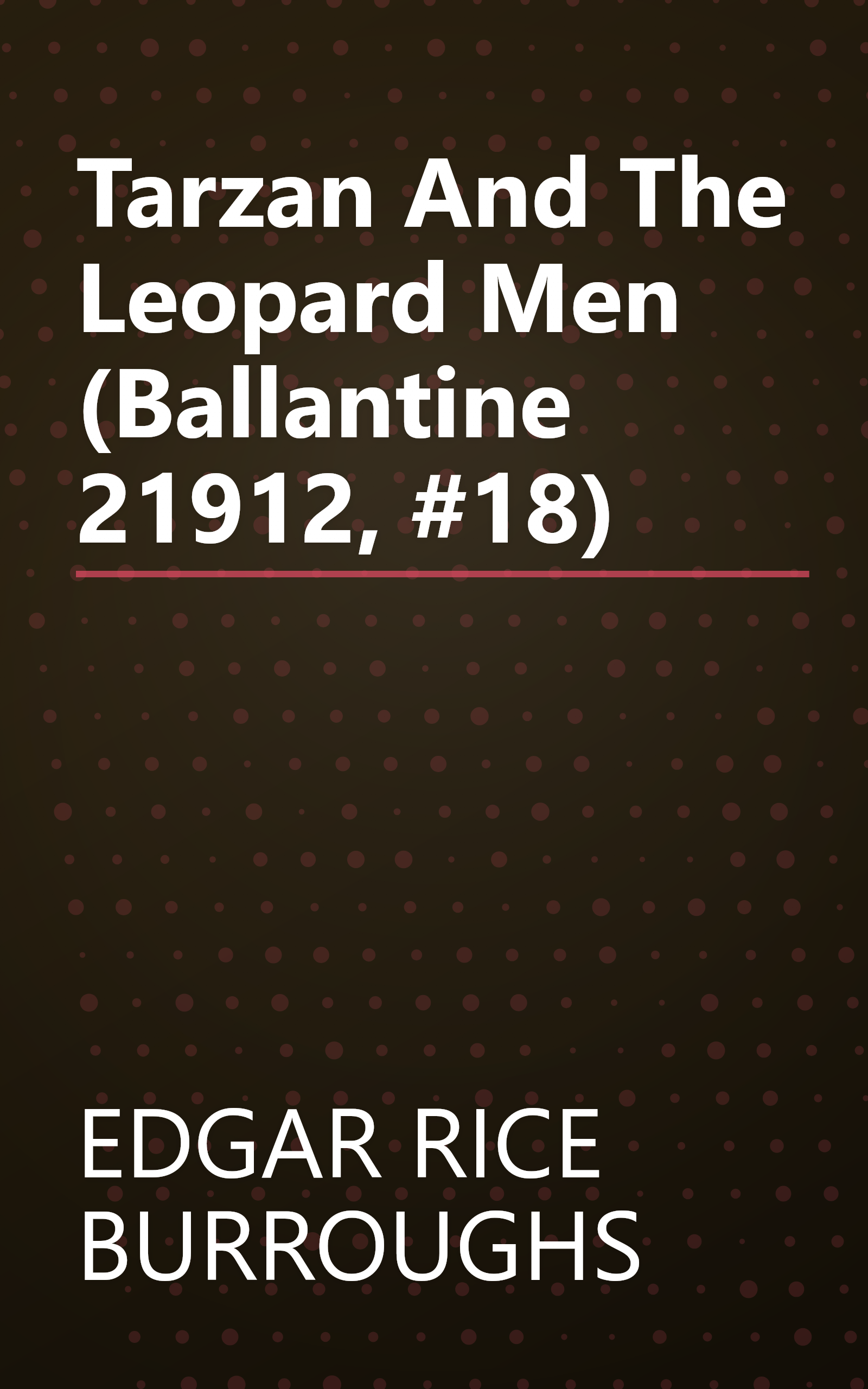Tarzan And The Leopard Men (Ballantine 21912, #18) book cover