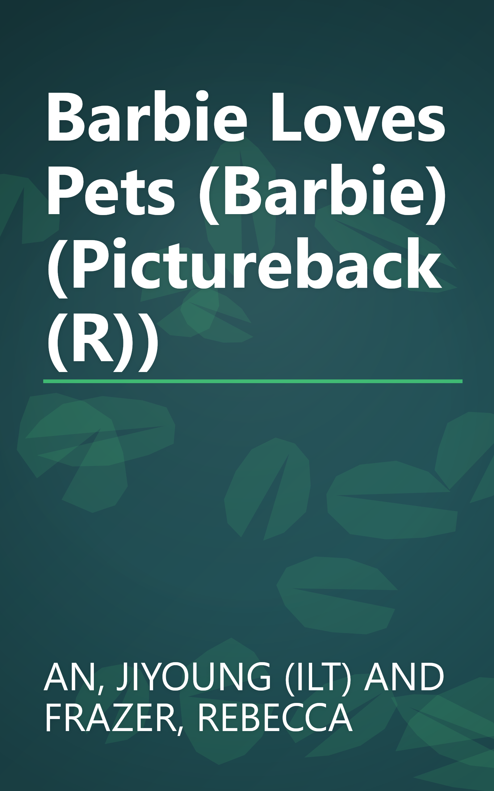 Barbie Loves Pets (Barbie) (Pictureback(R)) book cover