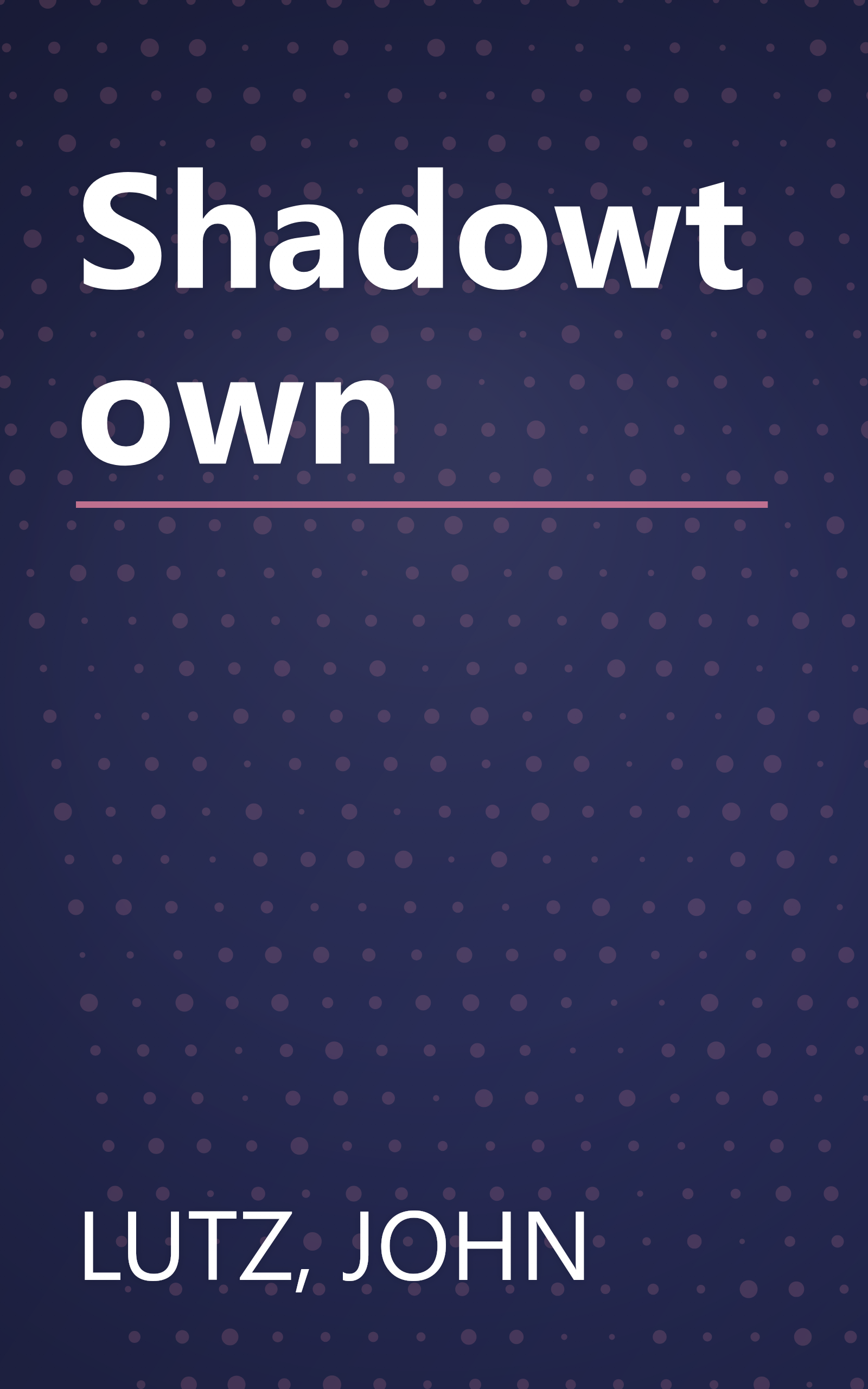 Shadowtown book cover