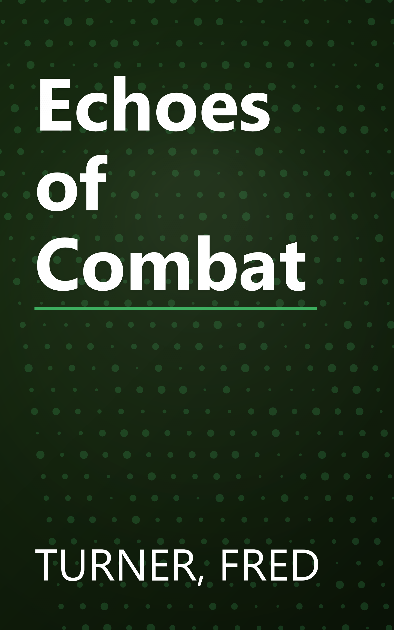Echoes of Combat book cover
