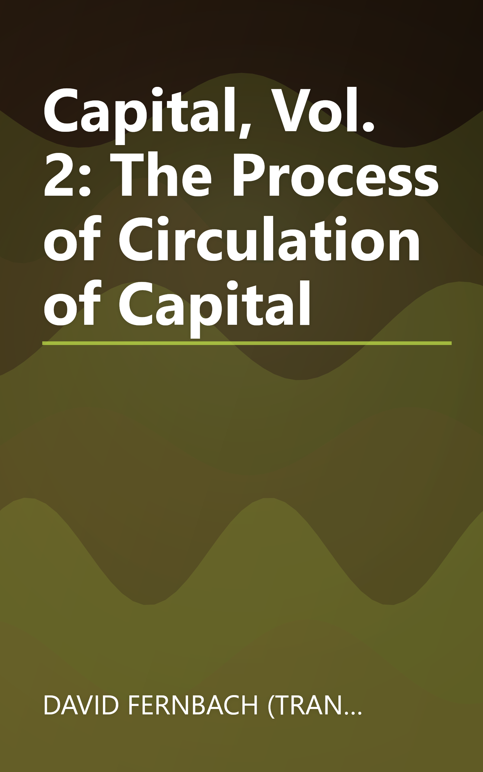 Capital, Vol. 2: The Process of Circulation of Capital book cover