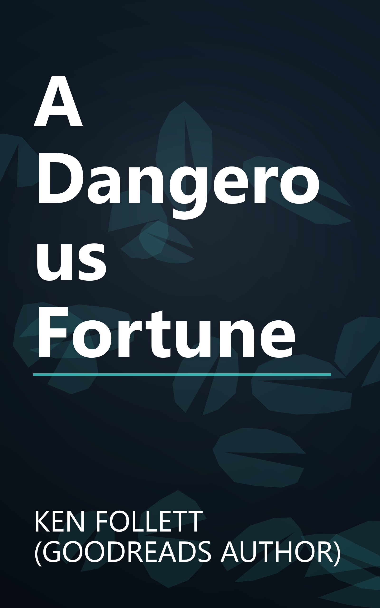 A Dangerous Fortune book cover