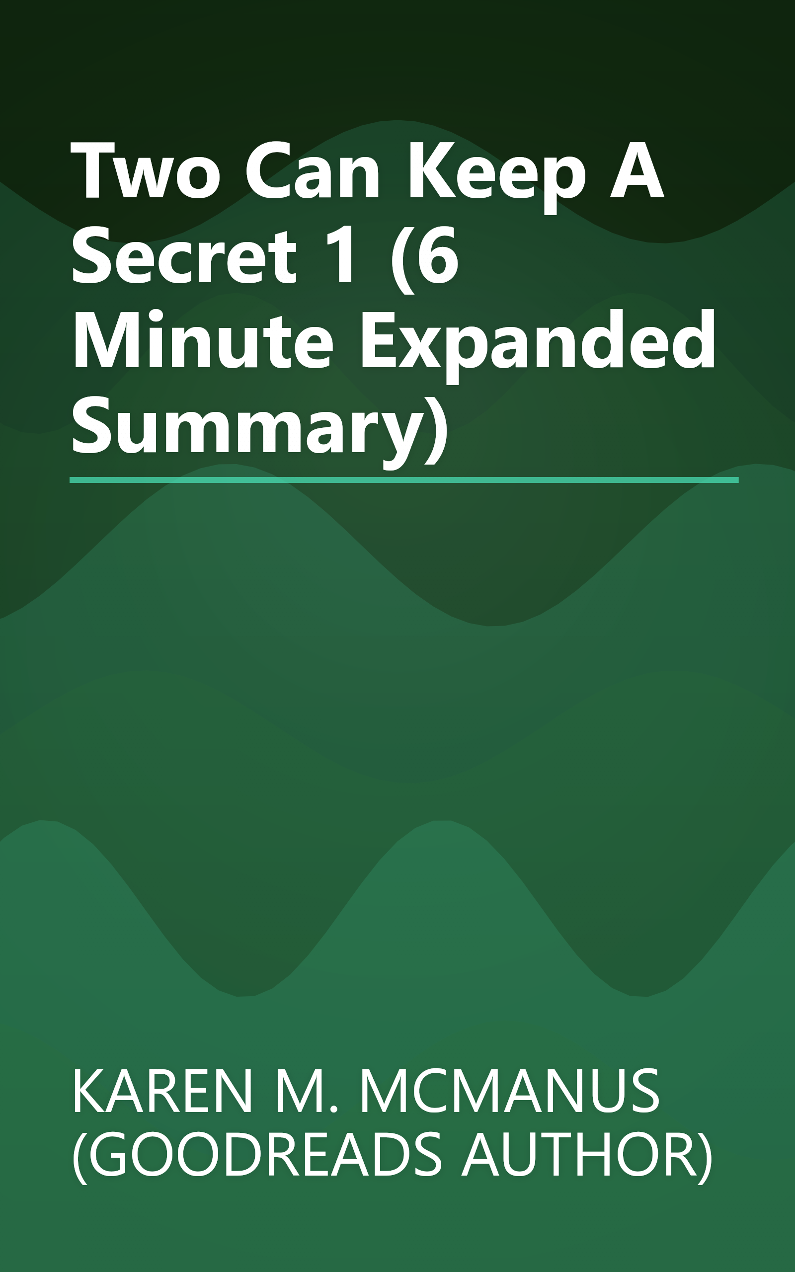 Two Can Keep A Secret 1 (6 Minute   Expanded Summary) book cover