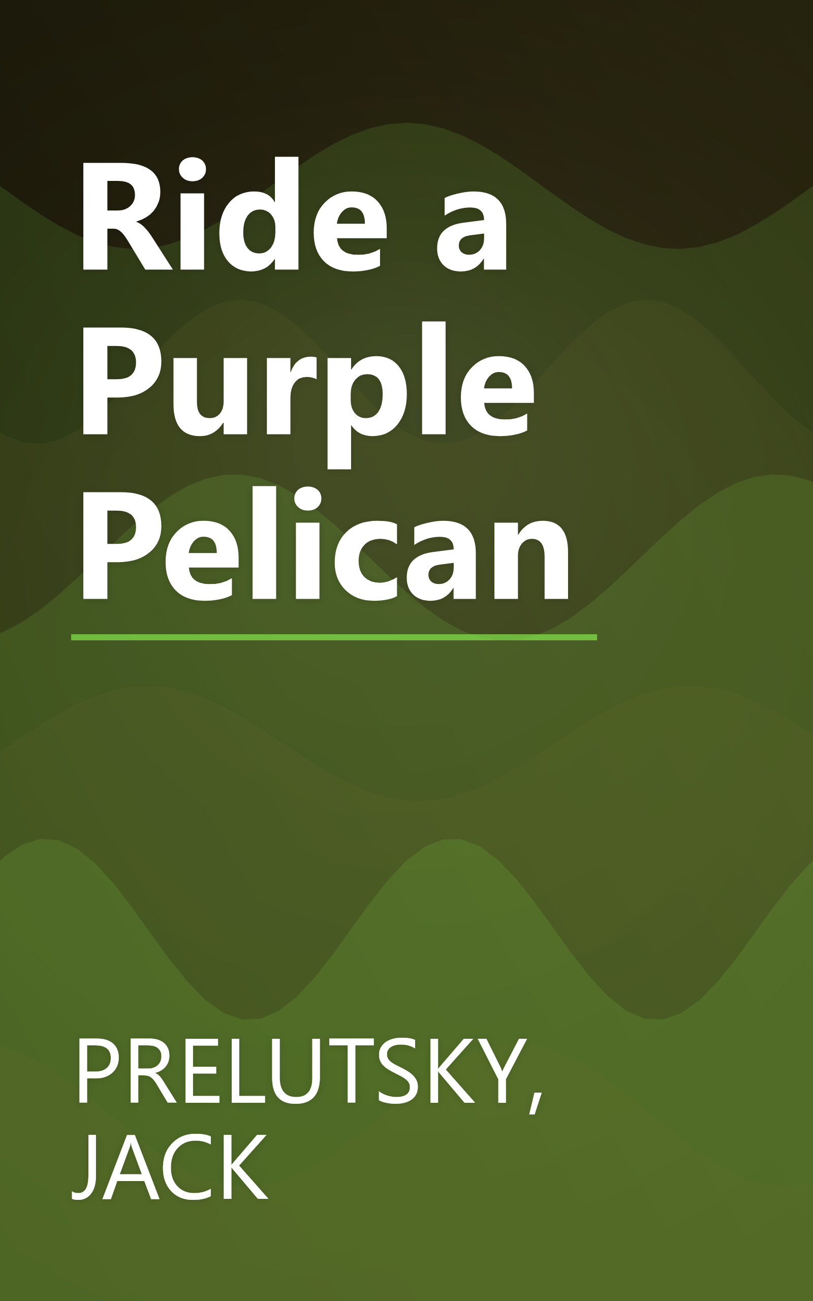 Ride a Purple Pelican book cover