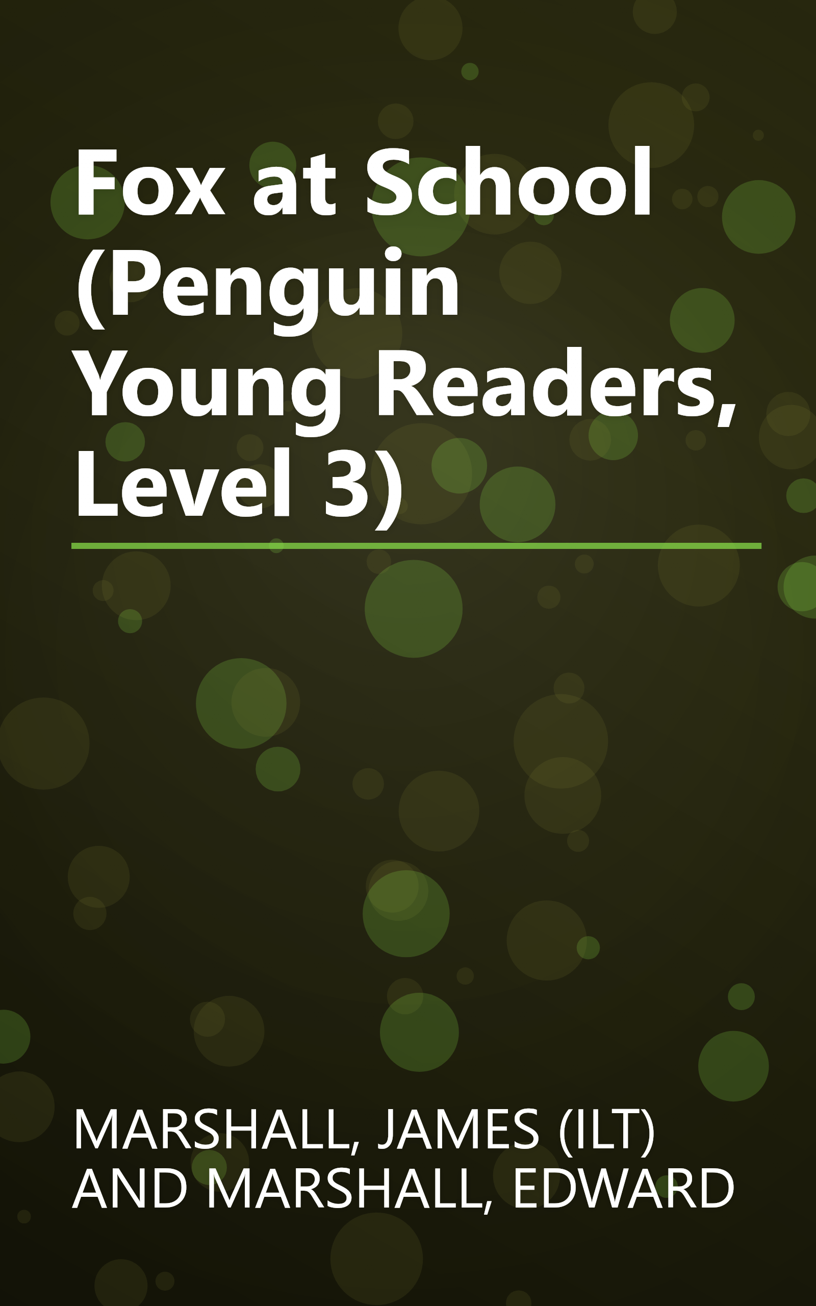 Fox at School (Penguin Young Readers, Level 3) book cover