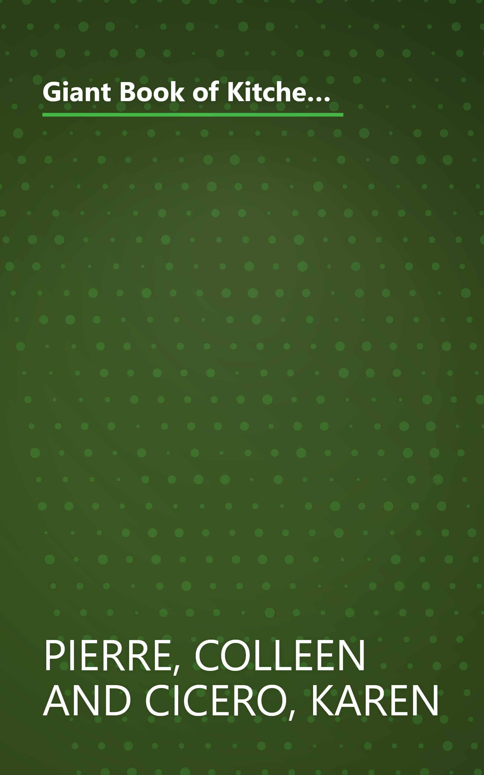 Giant Book of Kitchen Counter Cures: 117 Foods That Fight Cancer, Diabetes, Heart Disease, Arthritis, Osteoporosis, Memory Loss, Bad Digestion and ... Problems! (Jerry Baker Good Health series) book cover