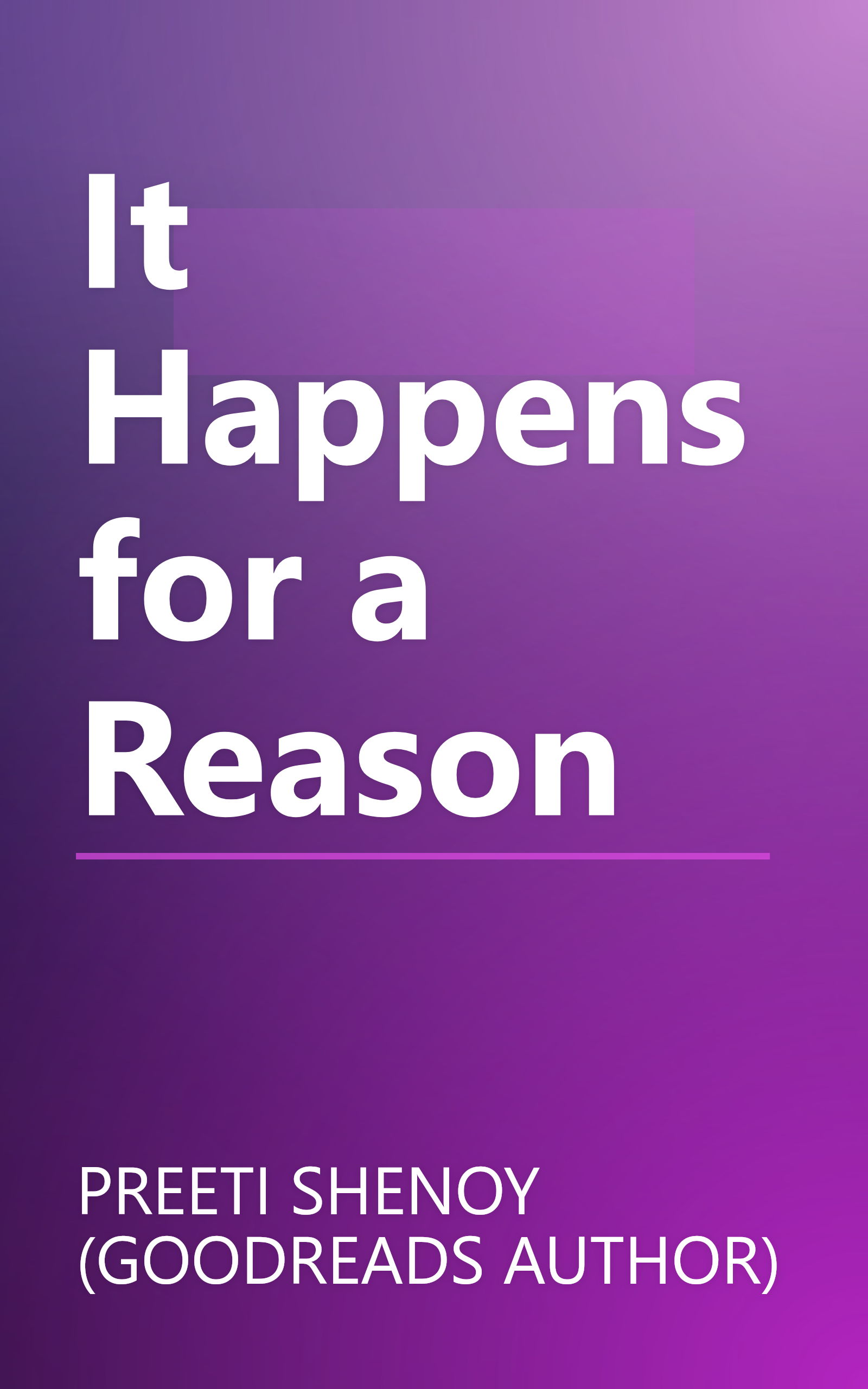 It Happens for a Reason book cover