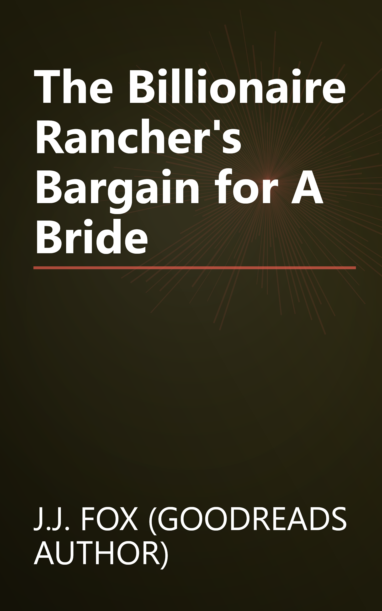 The Billionaire Rancher's Bargain for A Bride book cover