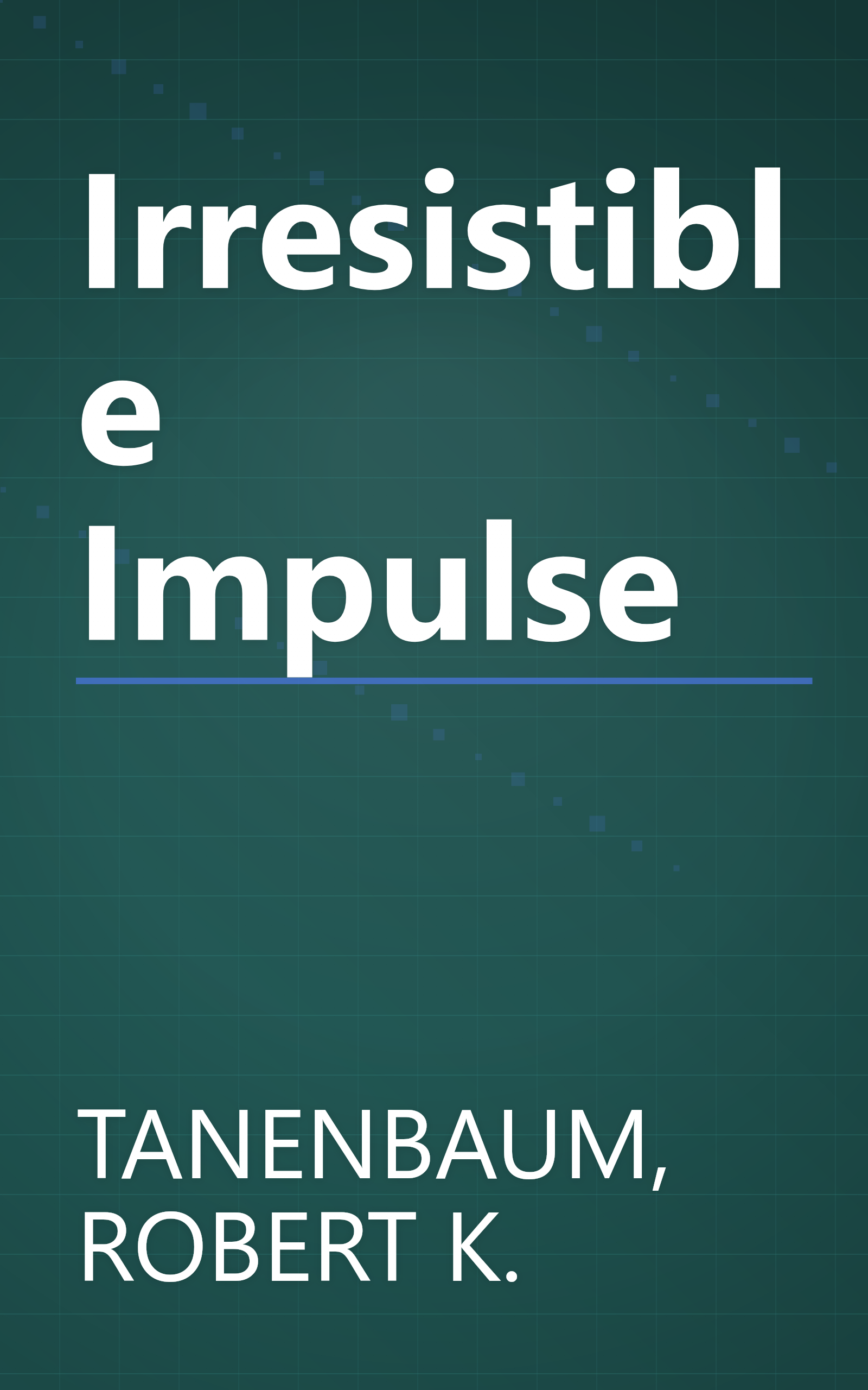 Irresistible Impulse book cover