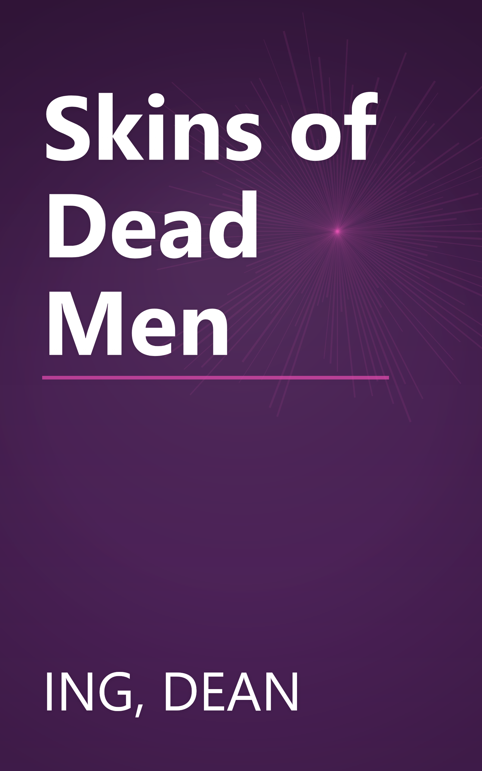 Skins of Dead Men book cover
