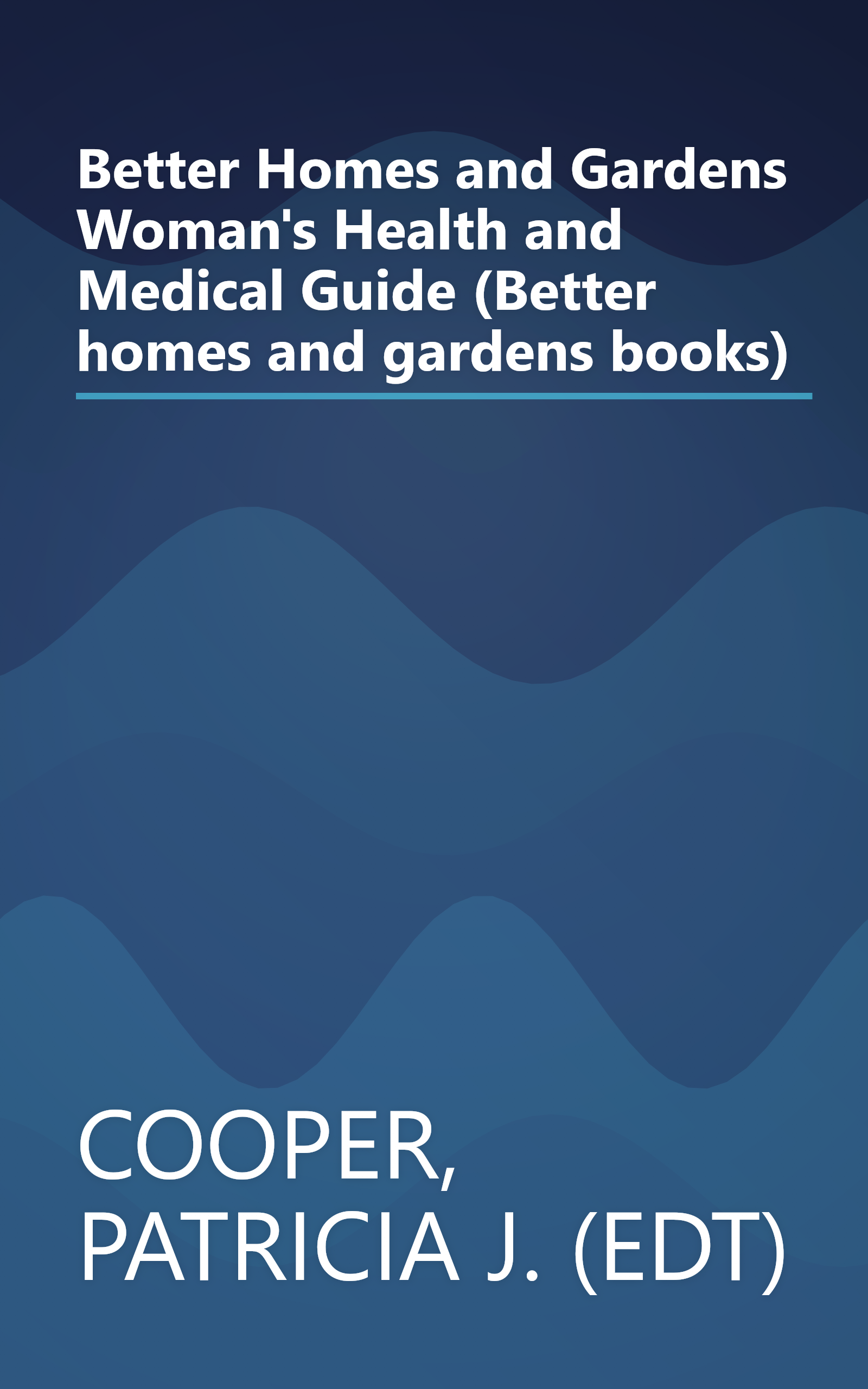 Better Homes and Gardens Woman's Health and Medical Guide (Better homes and gardens books) book cover