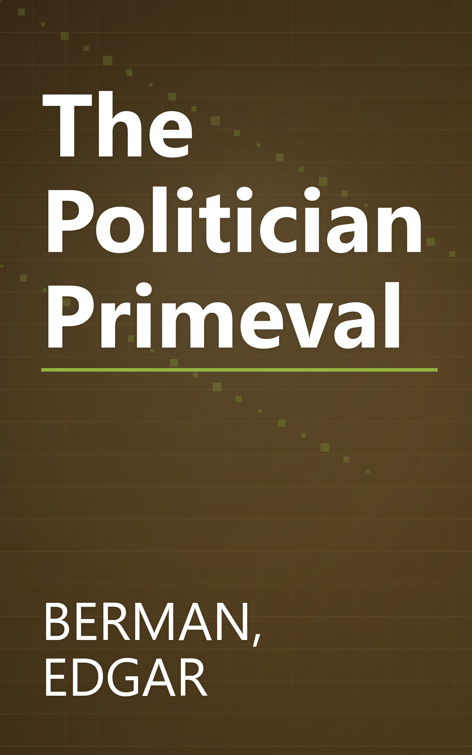 The Politician Primeval book cover