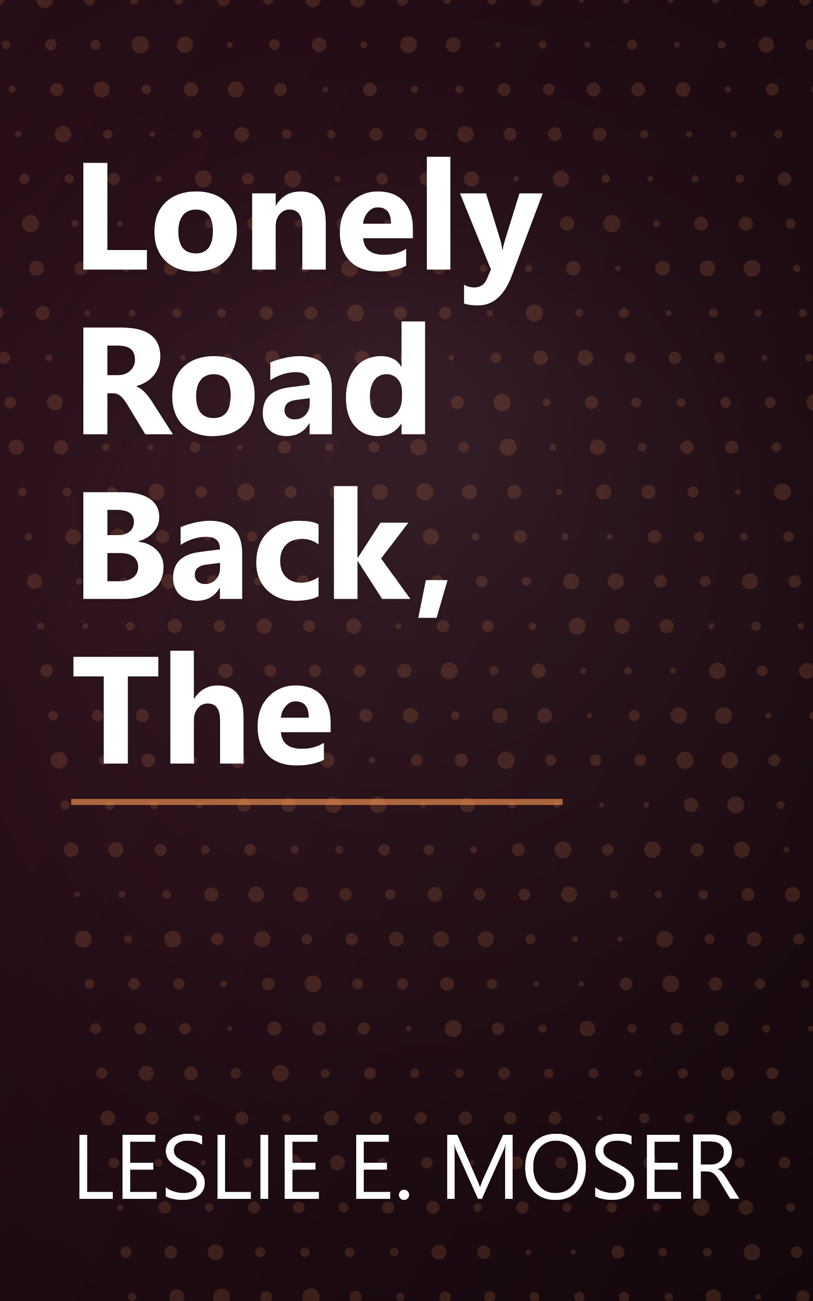 Lonely Road Back, The book cover