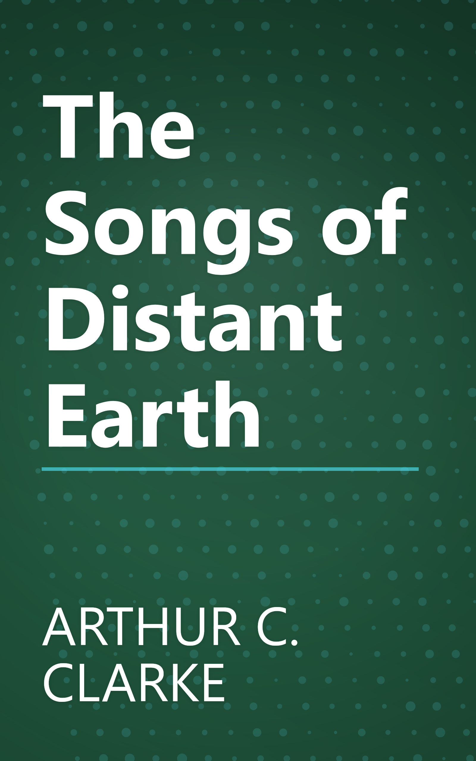 The Songs of Distant Earth book cover