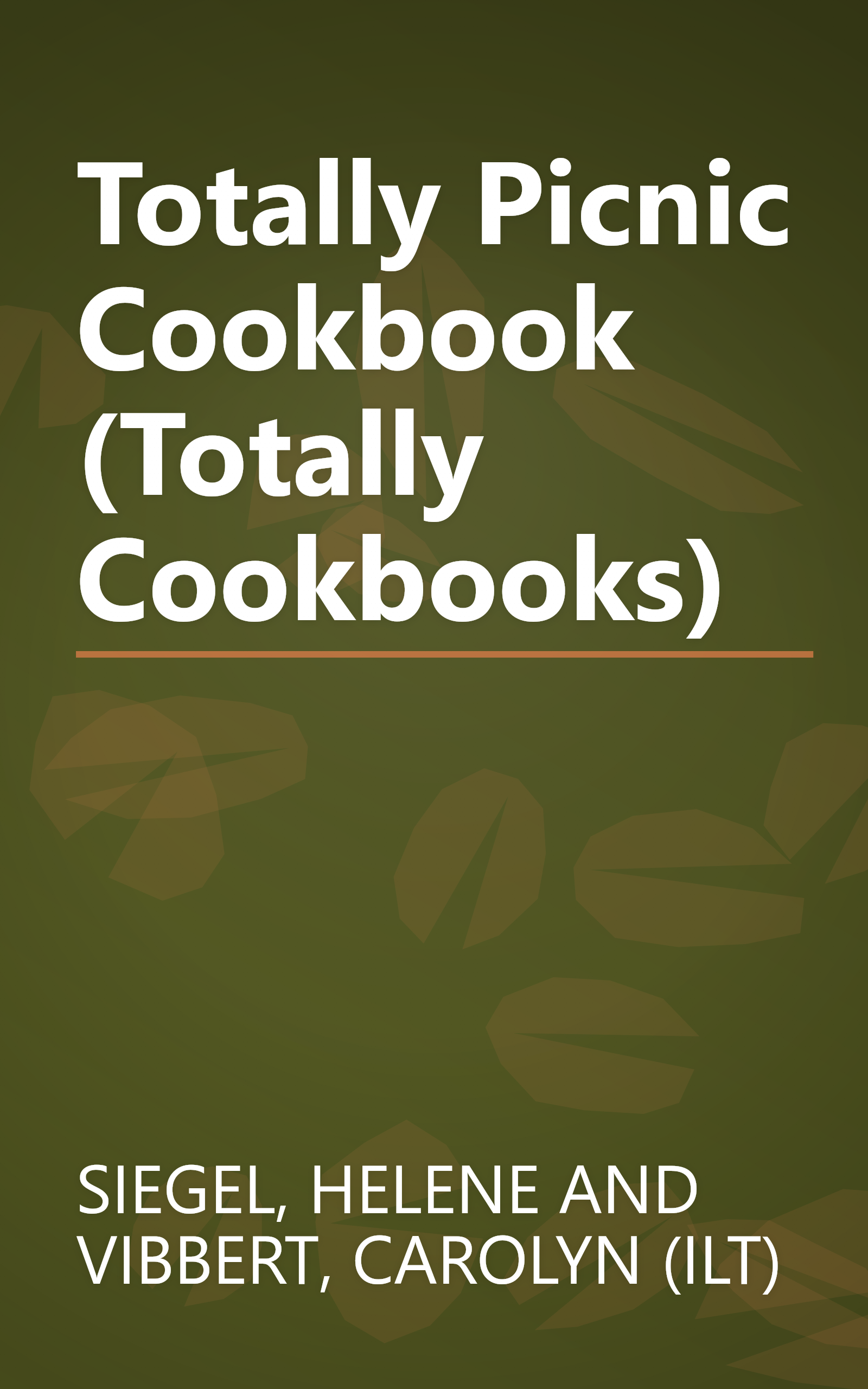 Totally Picnic Cookbook (Totally Cookbooks) book cover