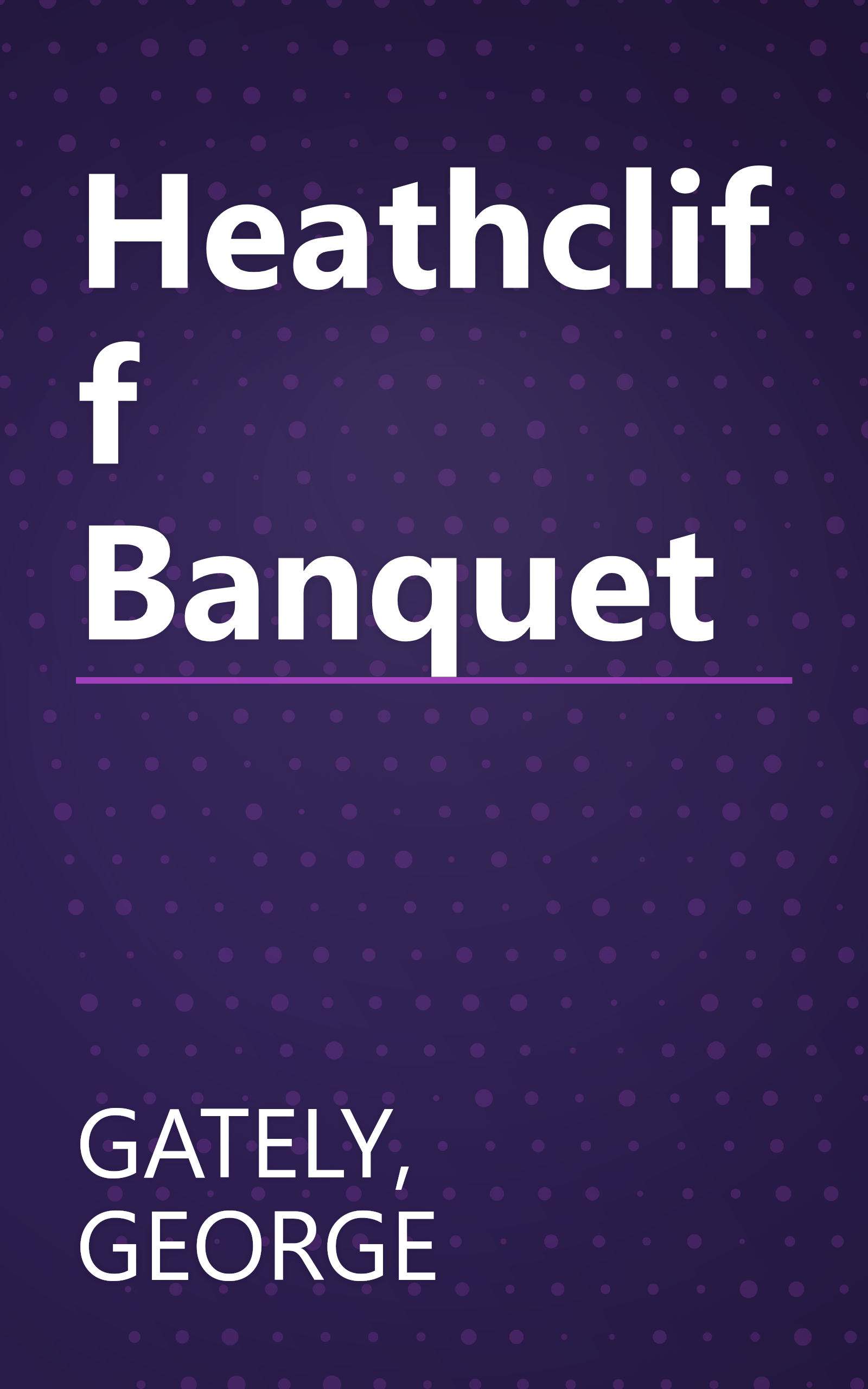 Heathcliff Banquet book cover