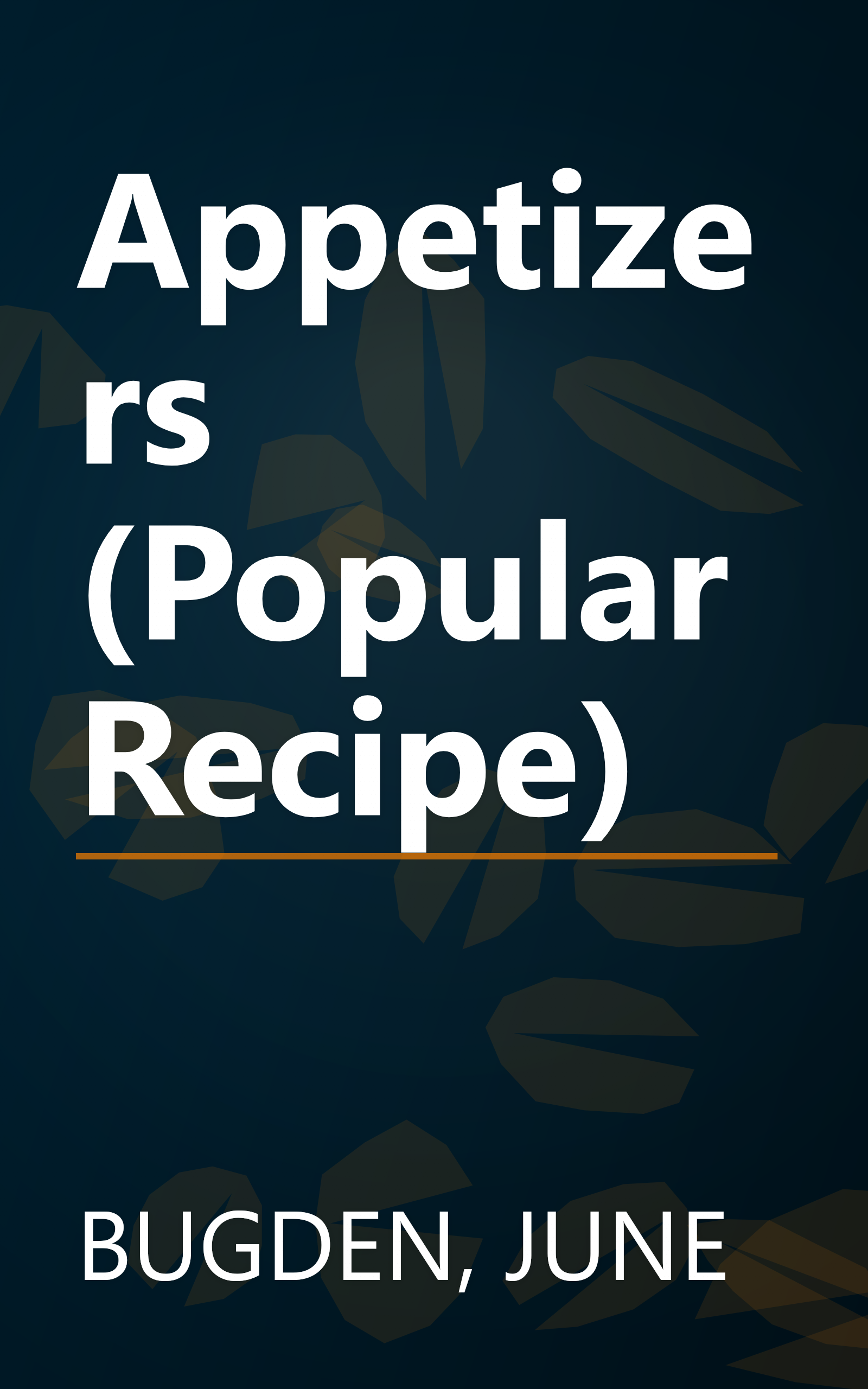 Appetizers (Popular Recipe) book cover
