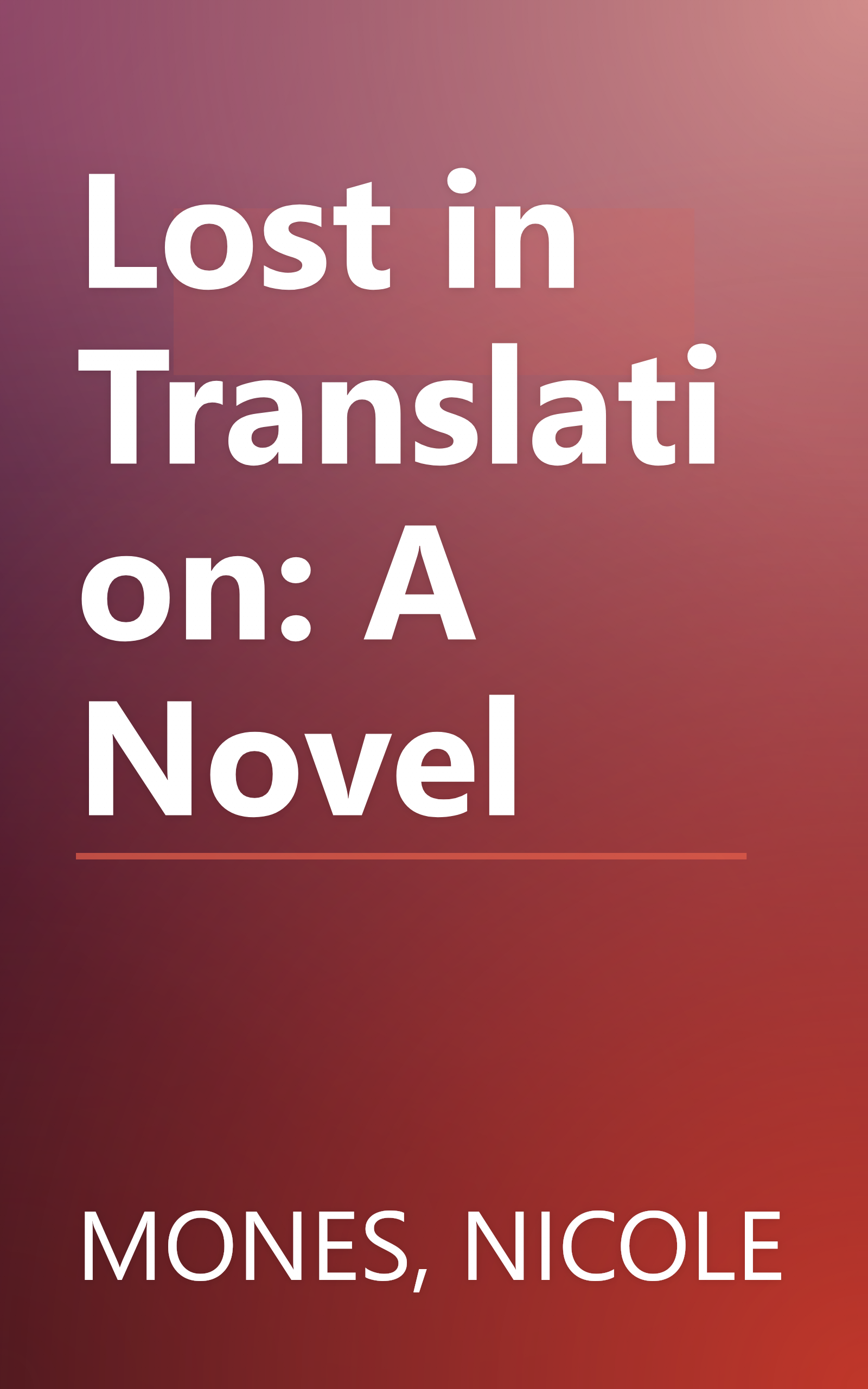 Lost in Translation: A Novel book cover
