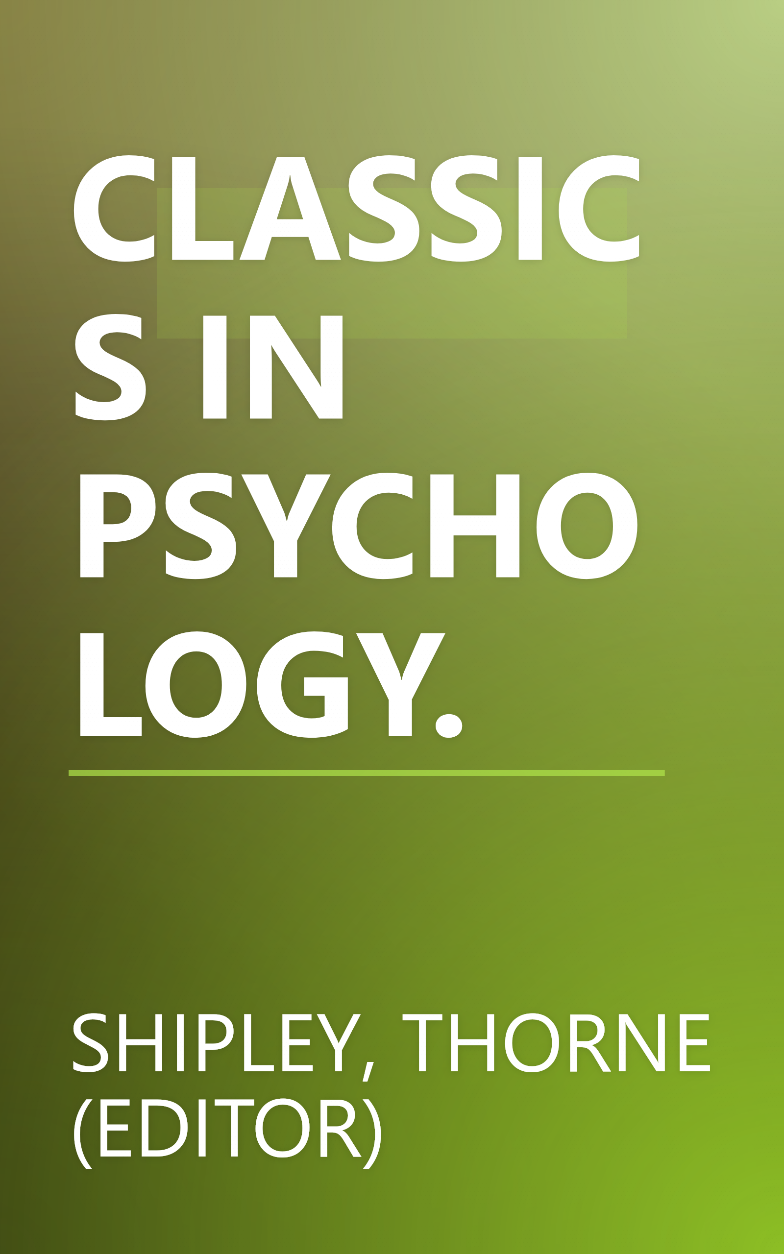 CLASSICS IN PSYCHOLOGY. book cover