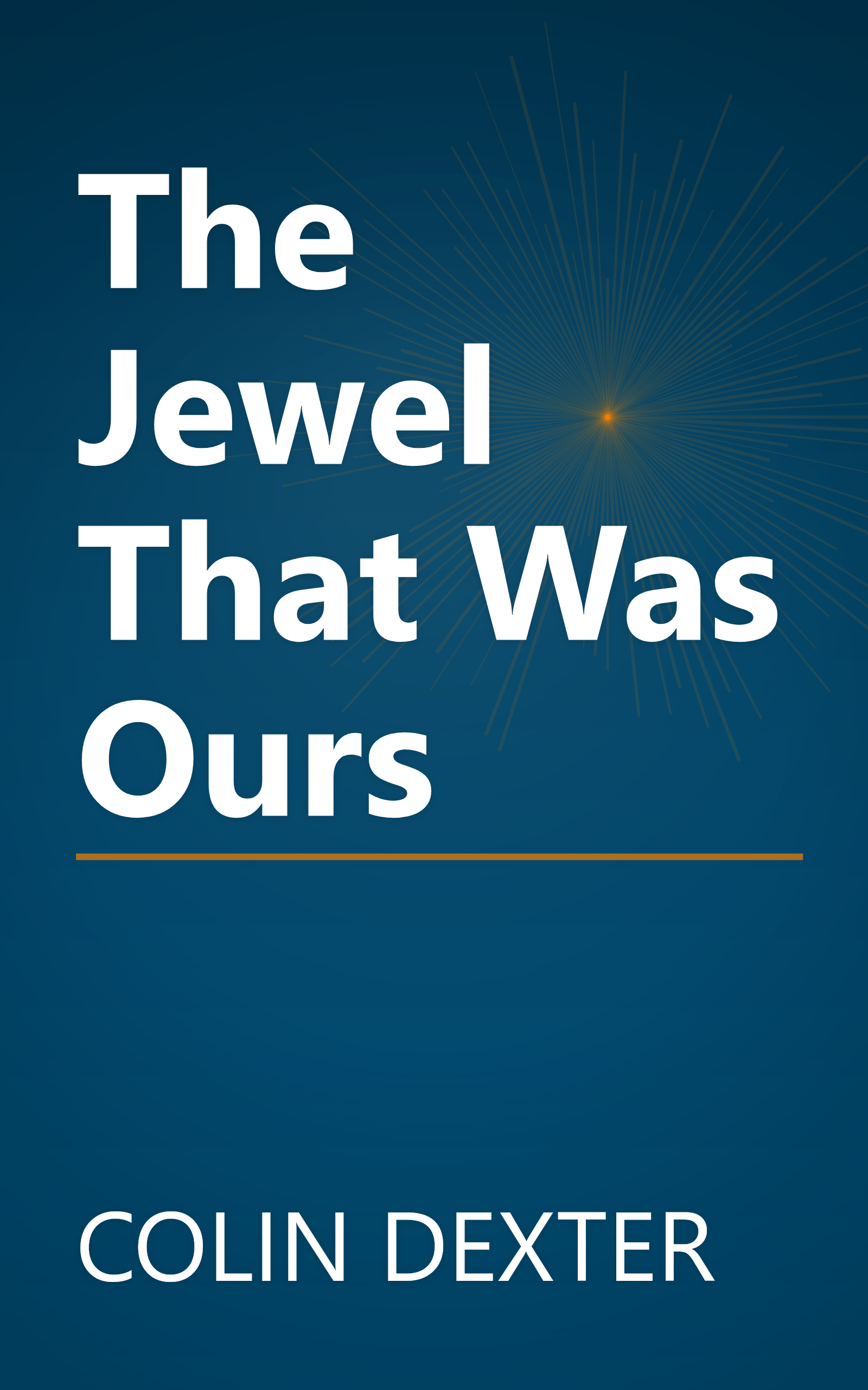 The Jewel That Was Ours book cover