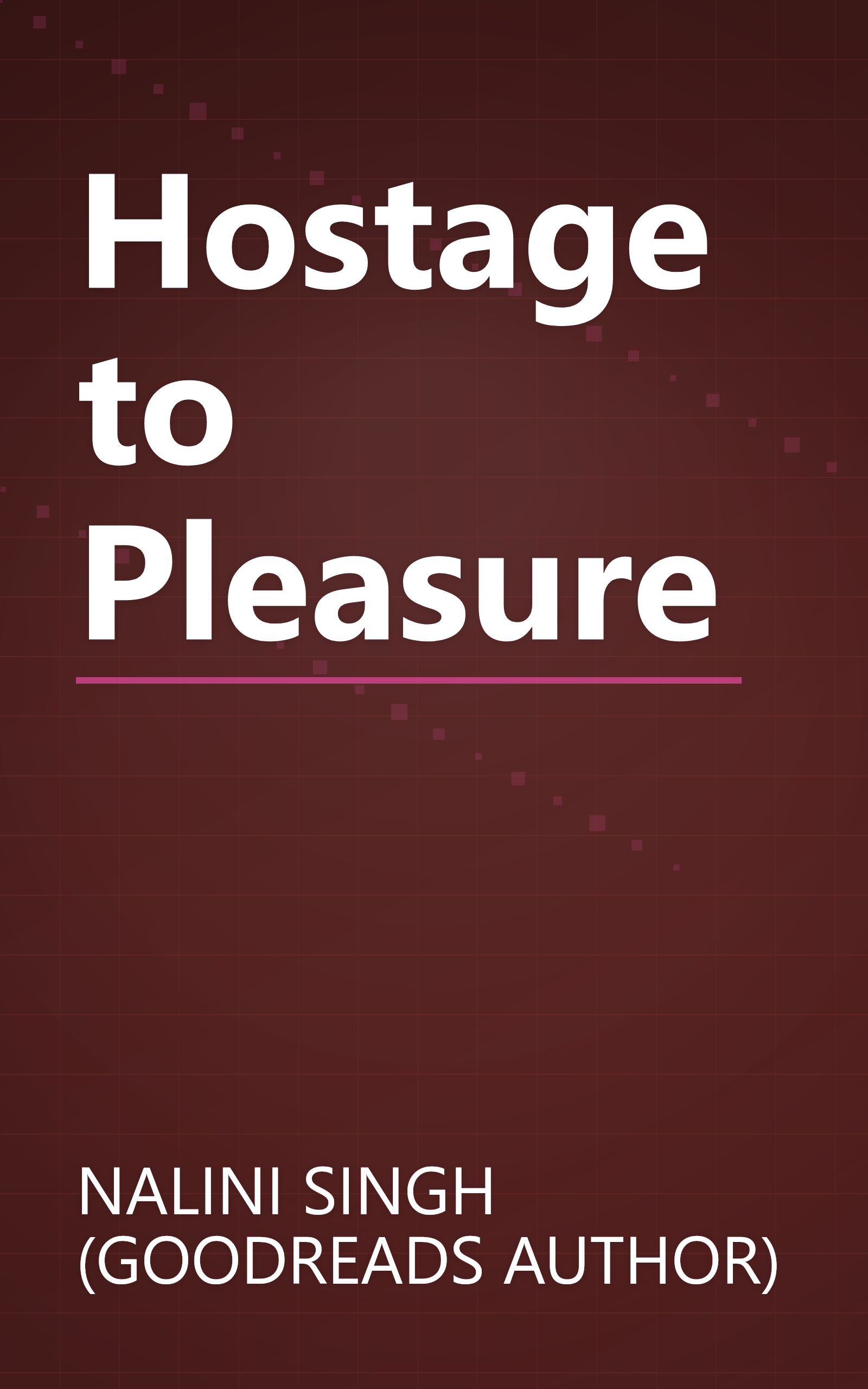 Hostage to Pleasure book cover