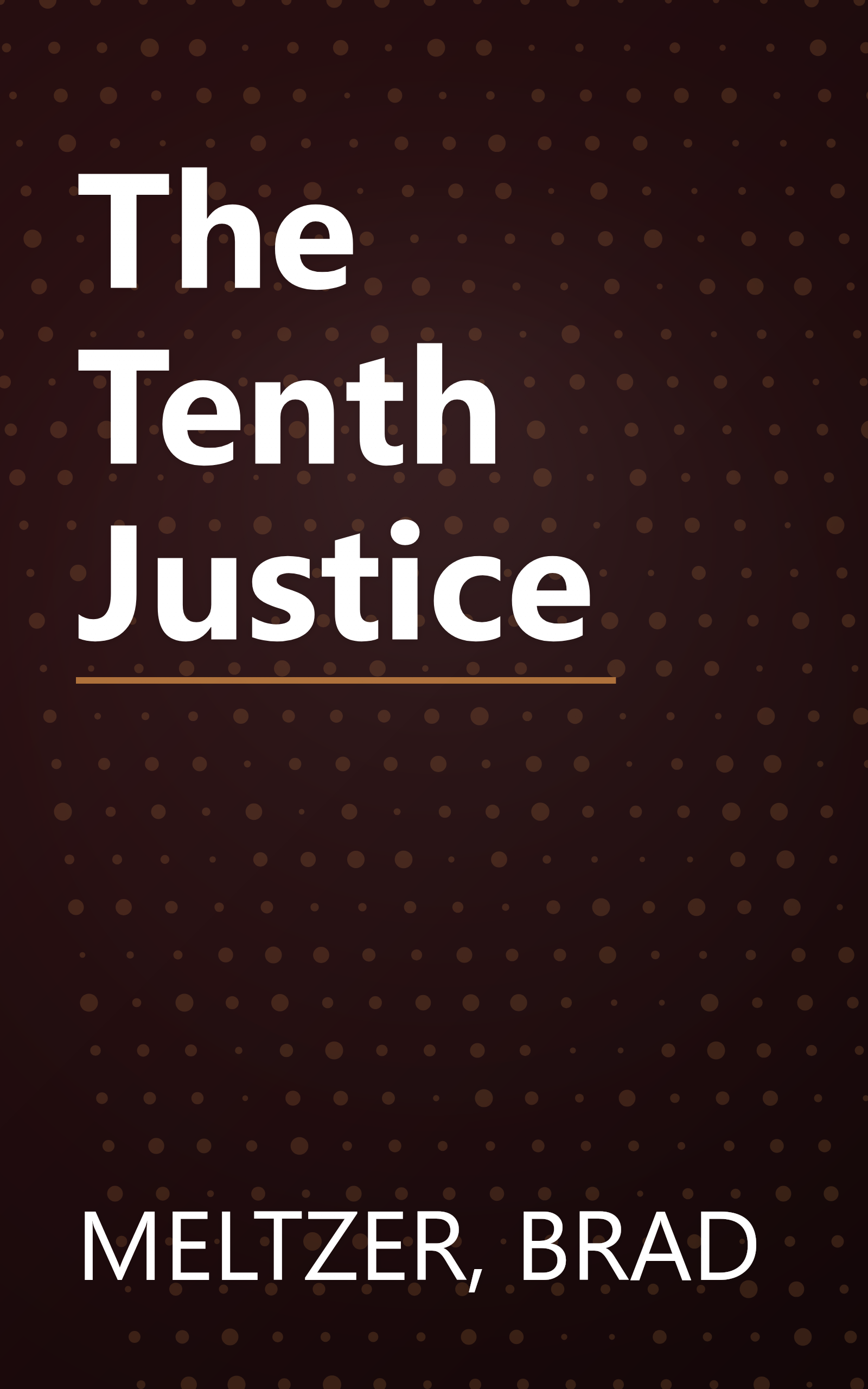 The Tenth Justice book cover