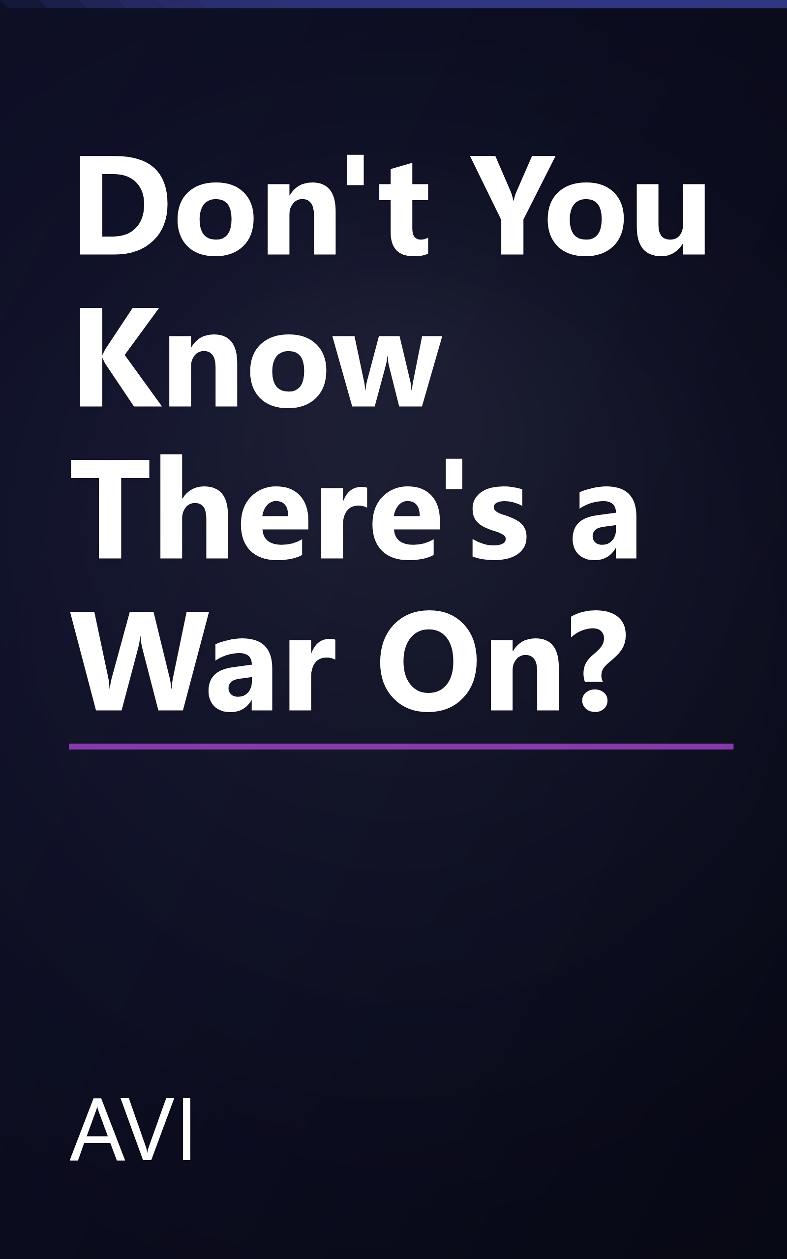 Don't You Know There's a War On? book cover