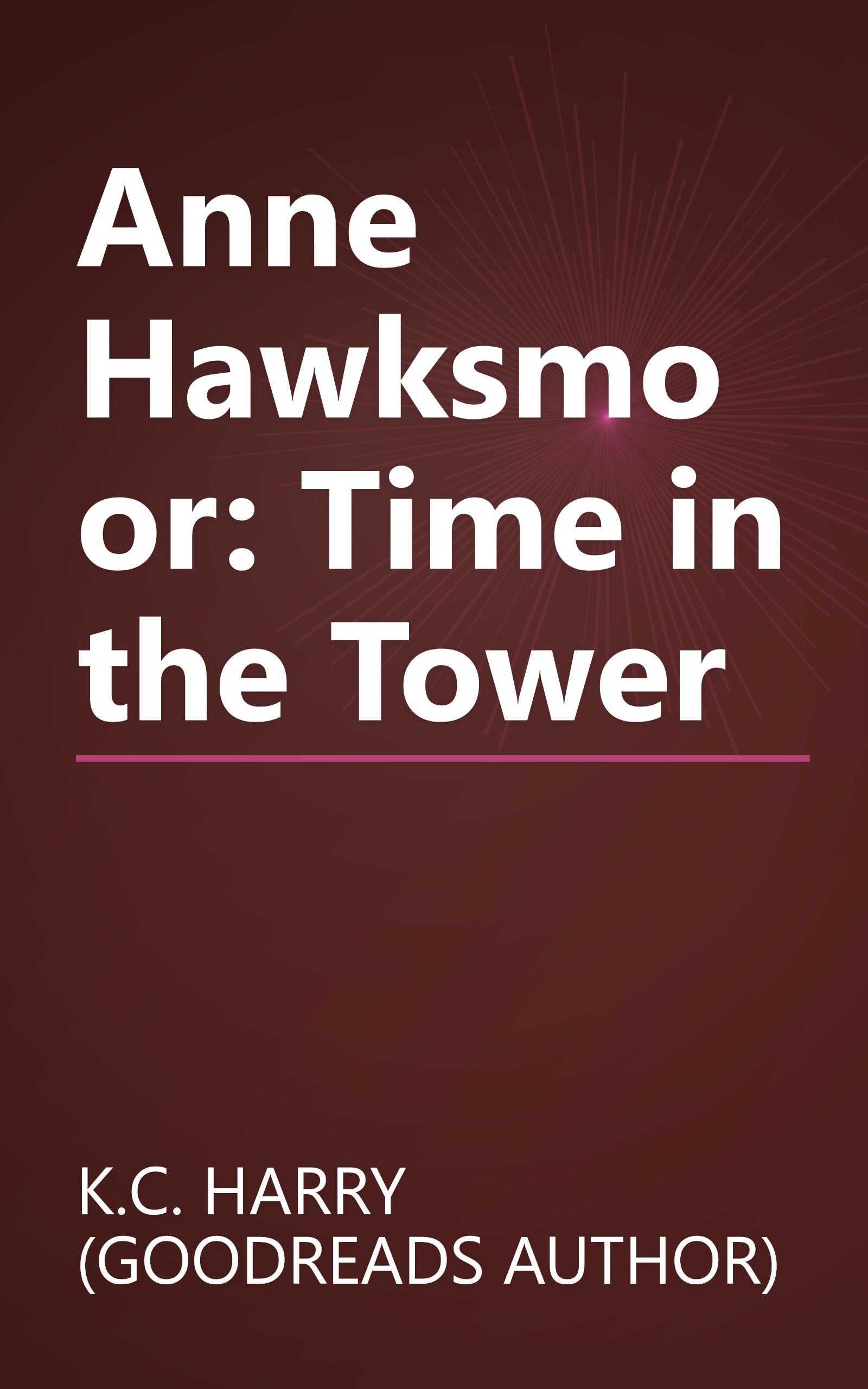 Anne Hawksmoor: Time in the Tower book cover