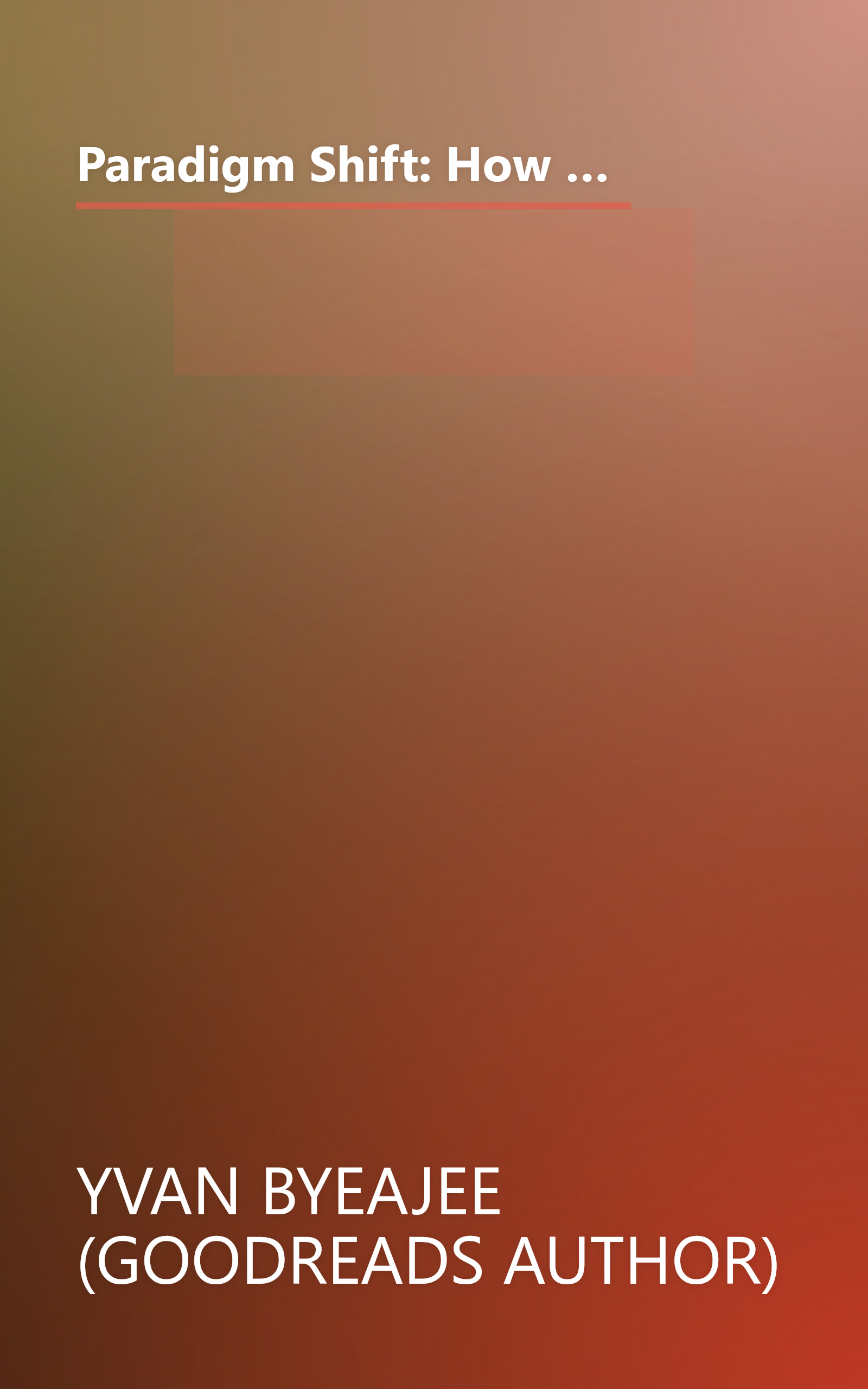 Paradigm Shift: How proper organization and preparation are the back-bones of any trading success (Trading Easyread Series Book 1) book cover