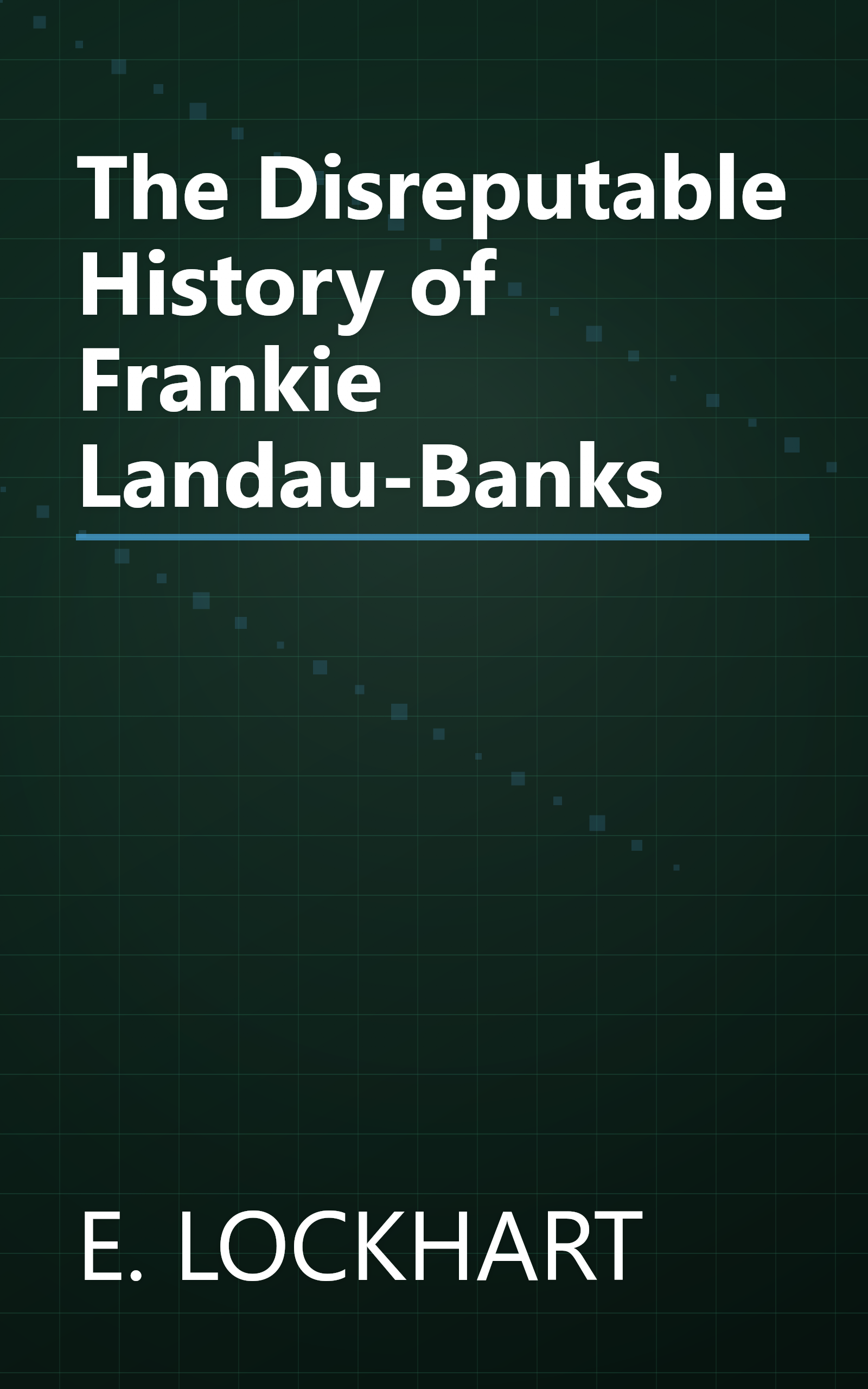 The Disreputable History of Frankie Landau-Banks book cover
