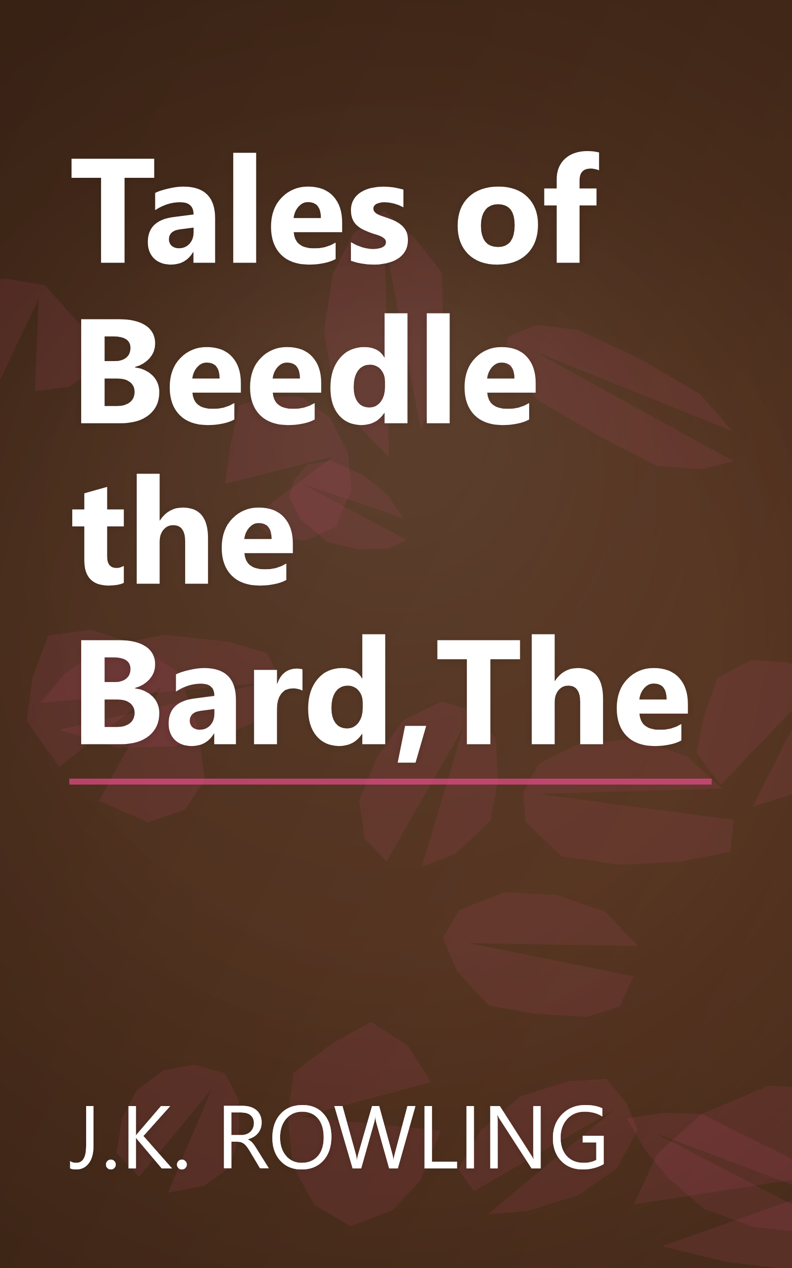 Tales of Beedle the Bard,The book cover