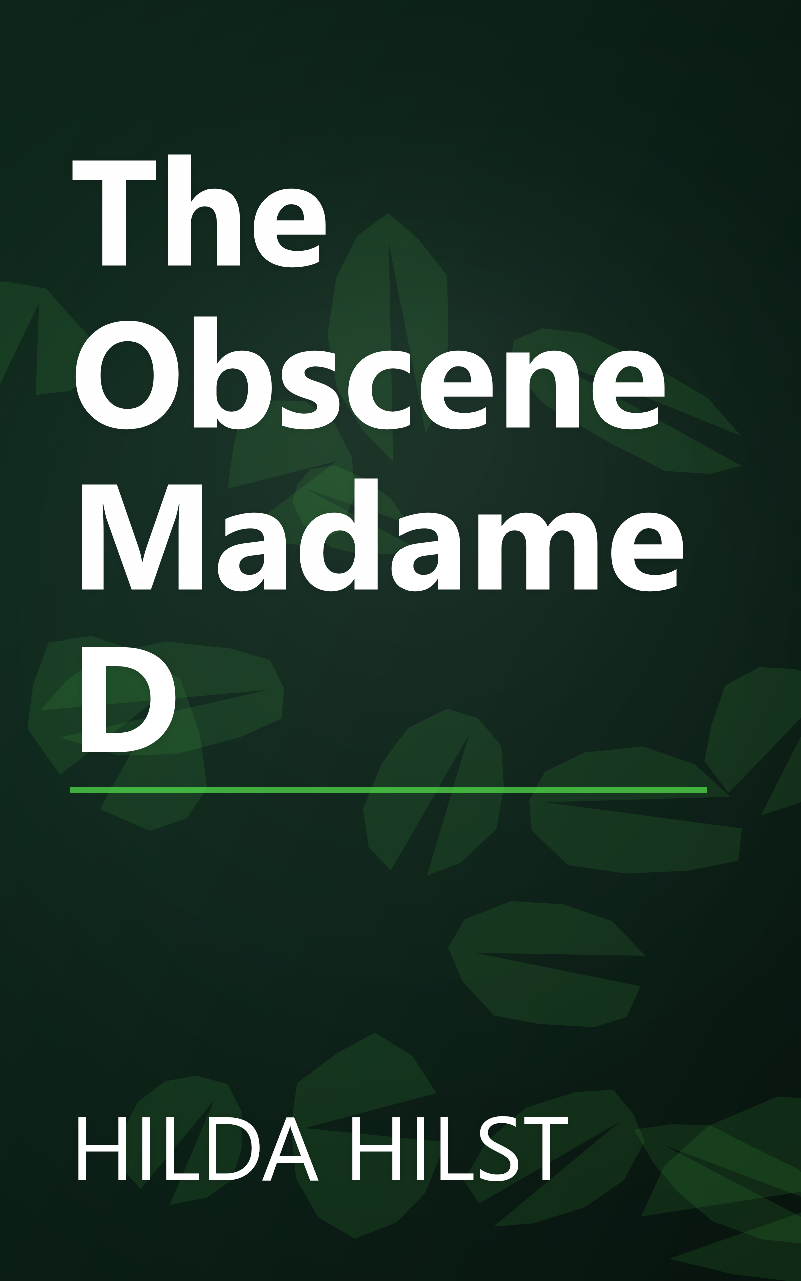 The Obscene Madame D book cover
