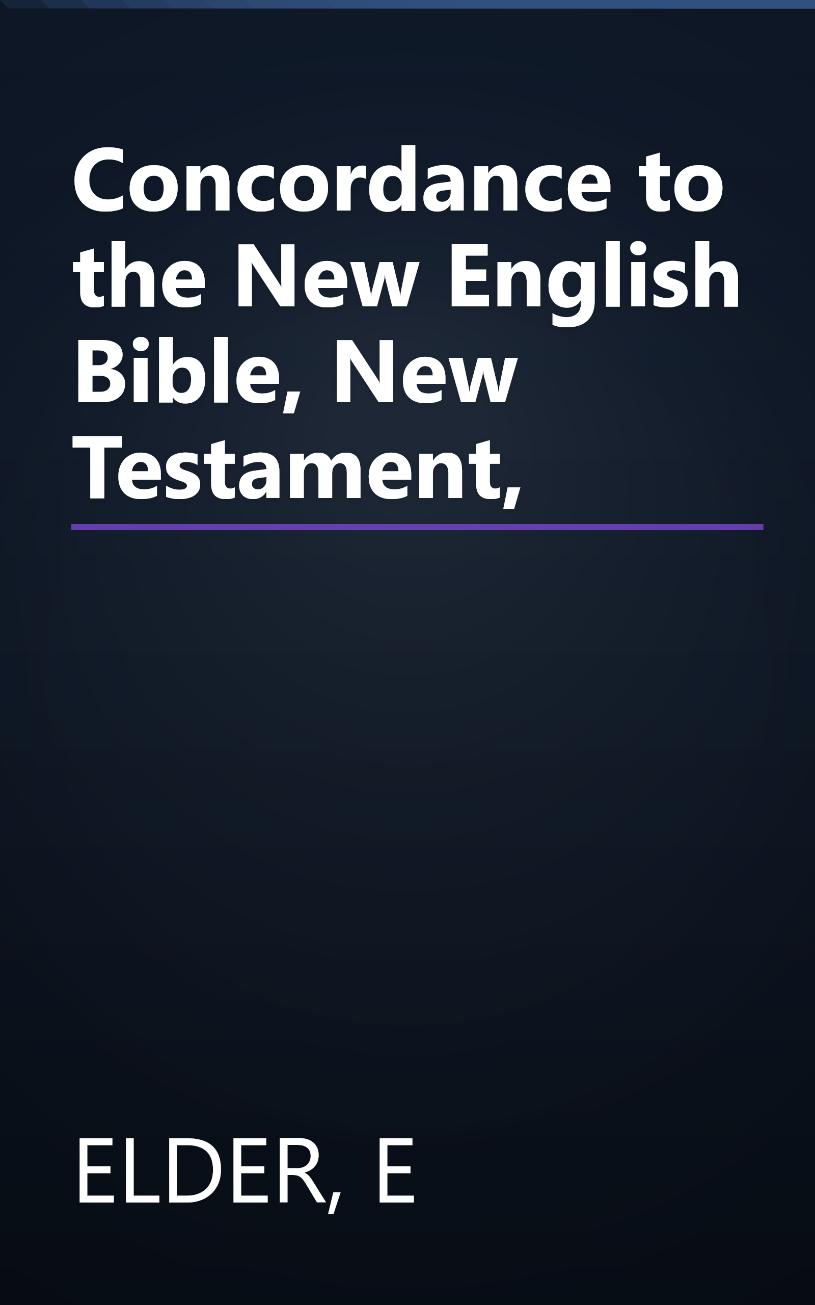 Concordance to the New English Bible, New Testament, book cover