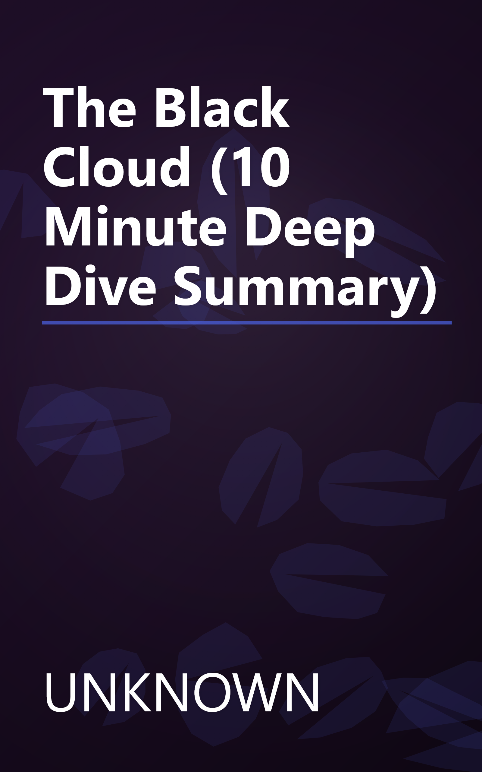 The Black Cloud (10 Minute   Deep Dive Summary) book cover