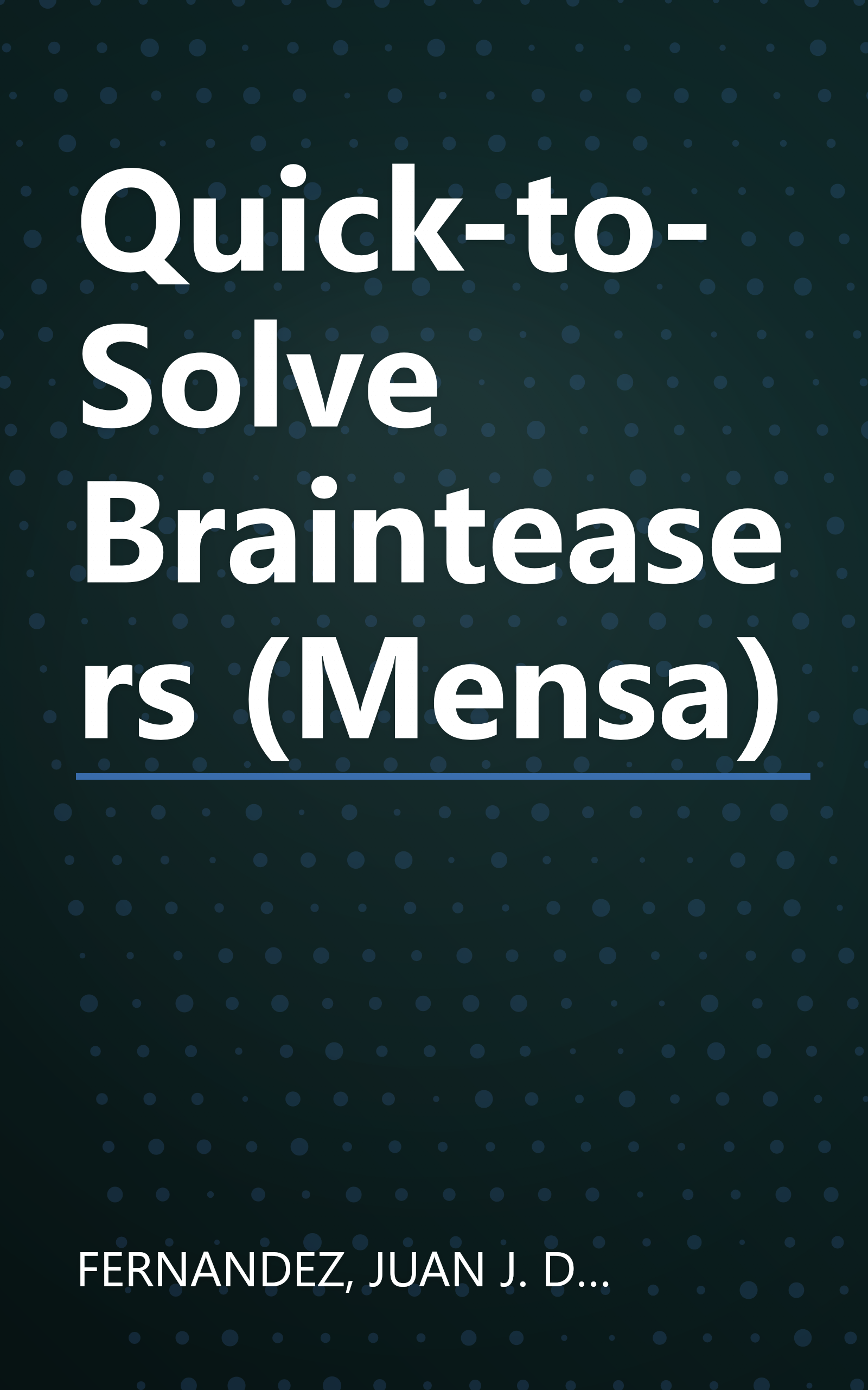 Quick-to-Solve Brainteasers (Mensa) book cover