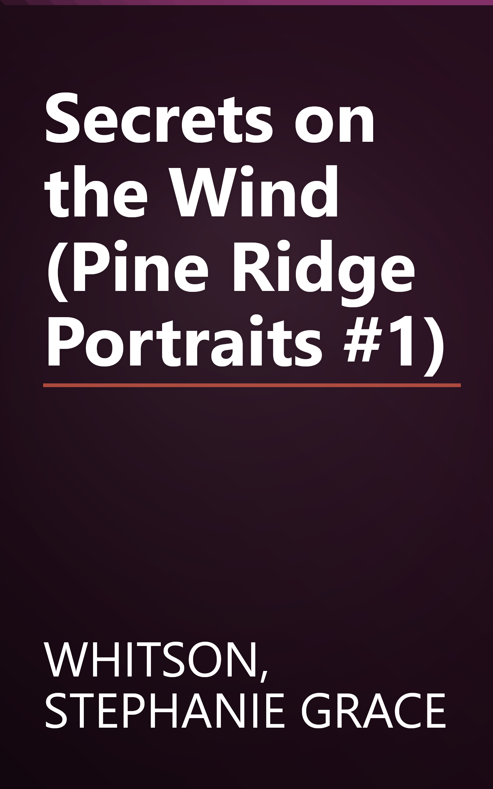 Secrets on the Wind (Pine Ridge Portraits #1) book cover