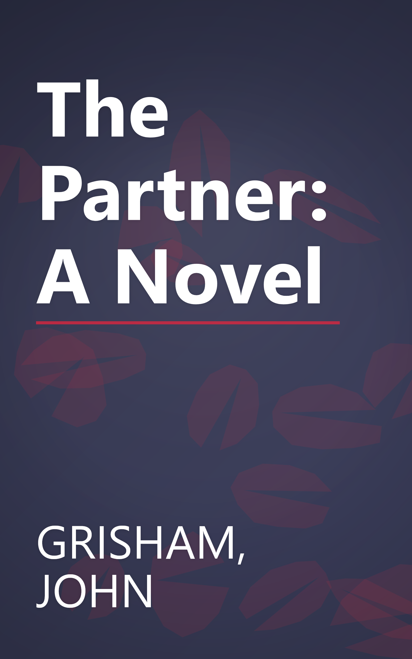The Partner: A Novel book cover