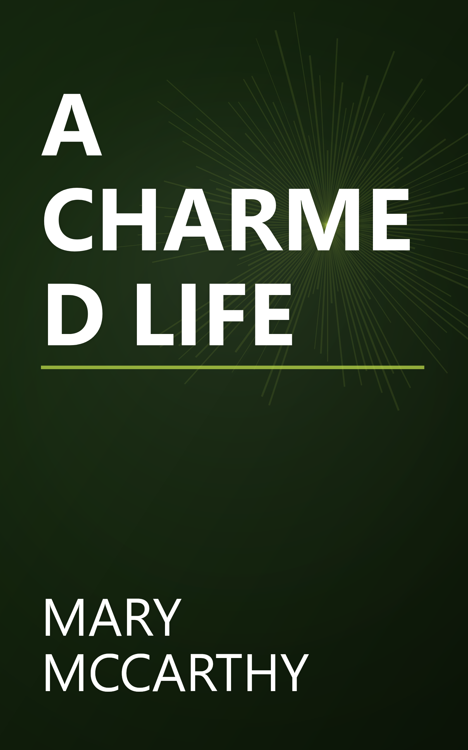 A CHARMED LIFE book cover