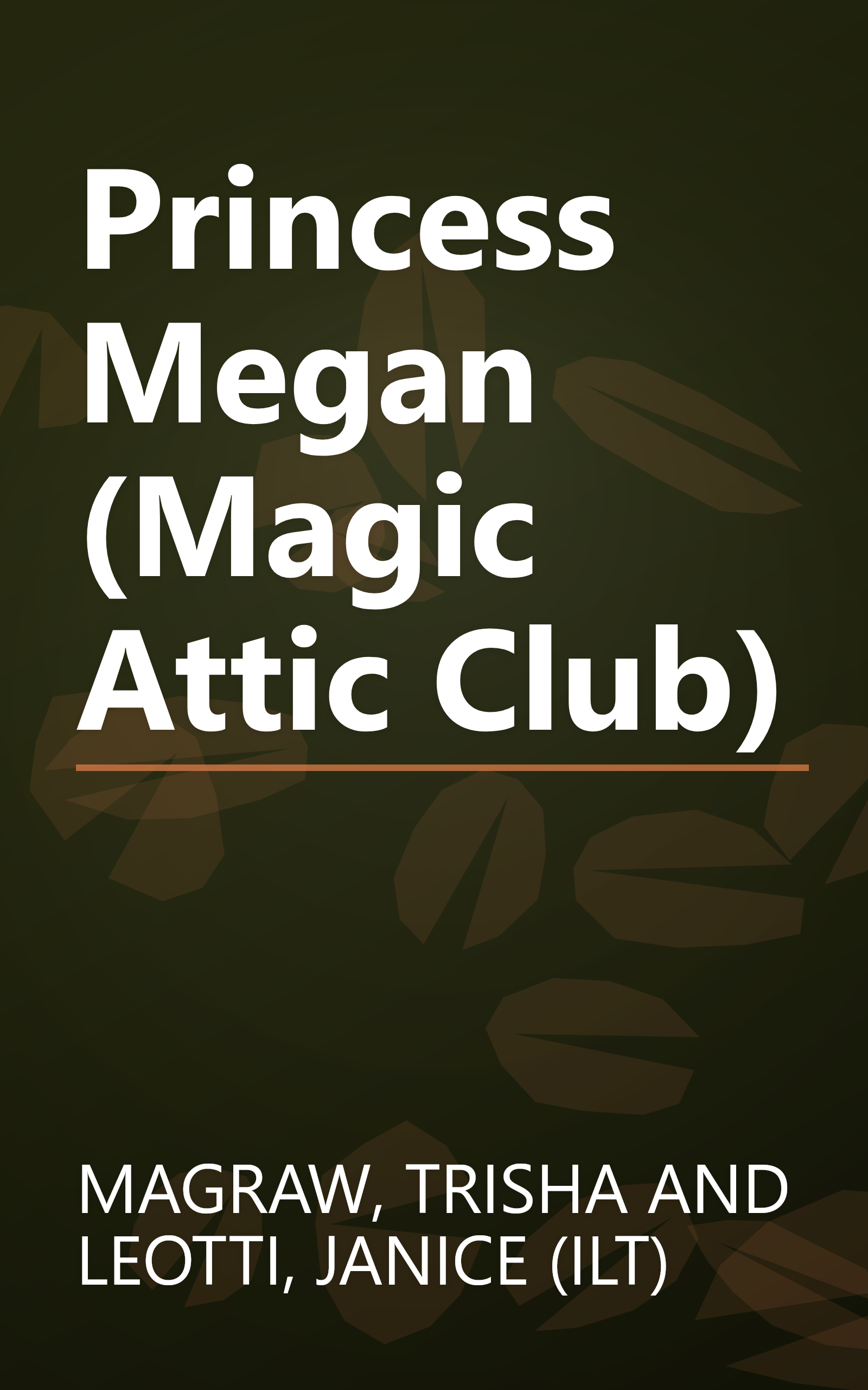 Princess Megan (Magic Attic Club) book cover