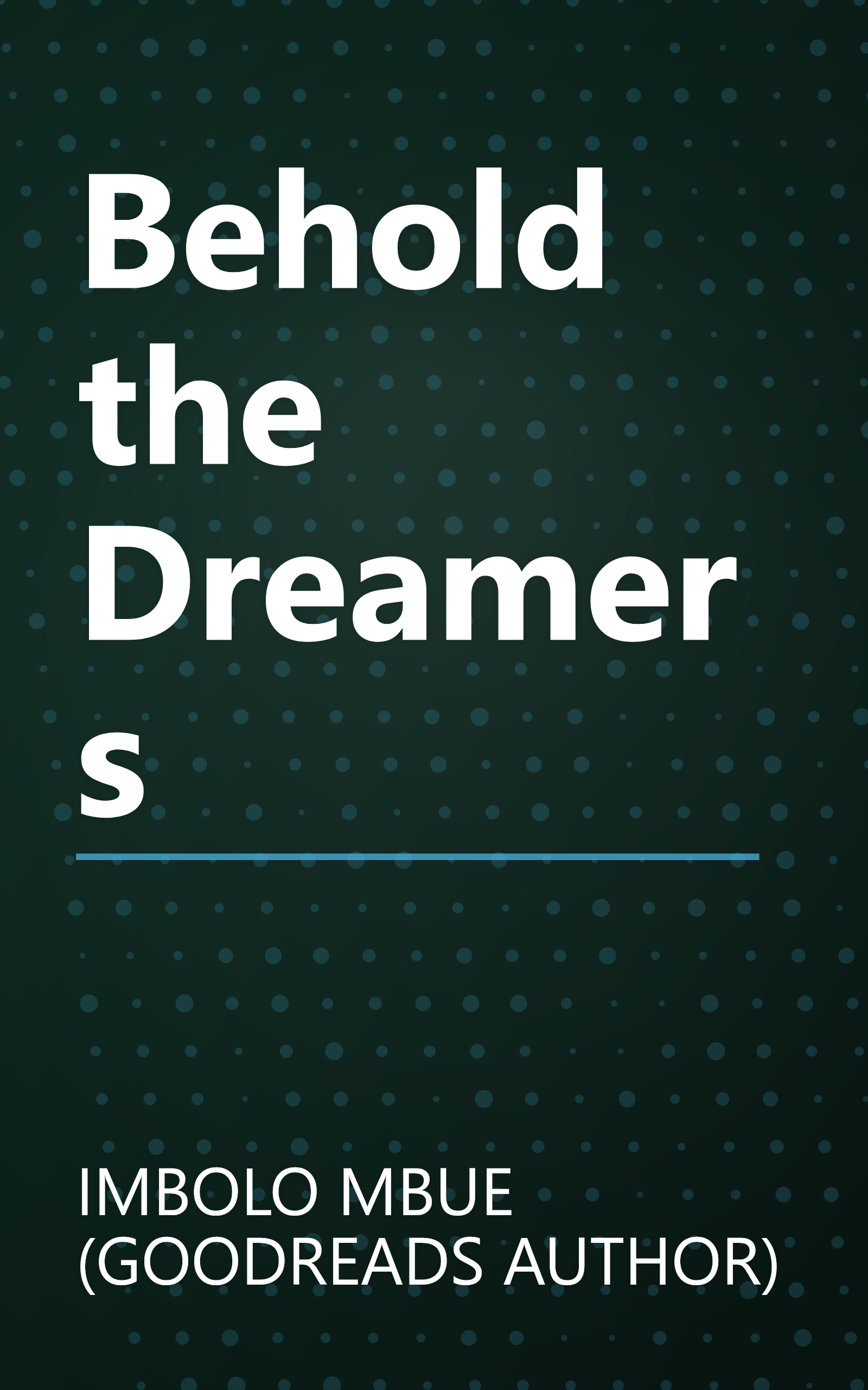Behold the Dreamers book cover