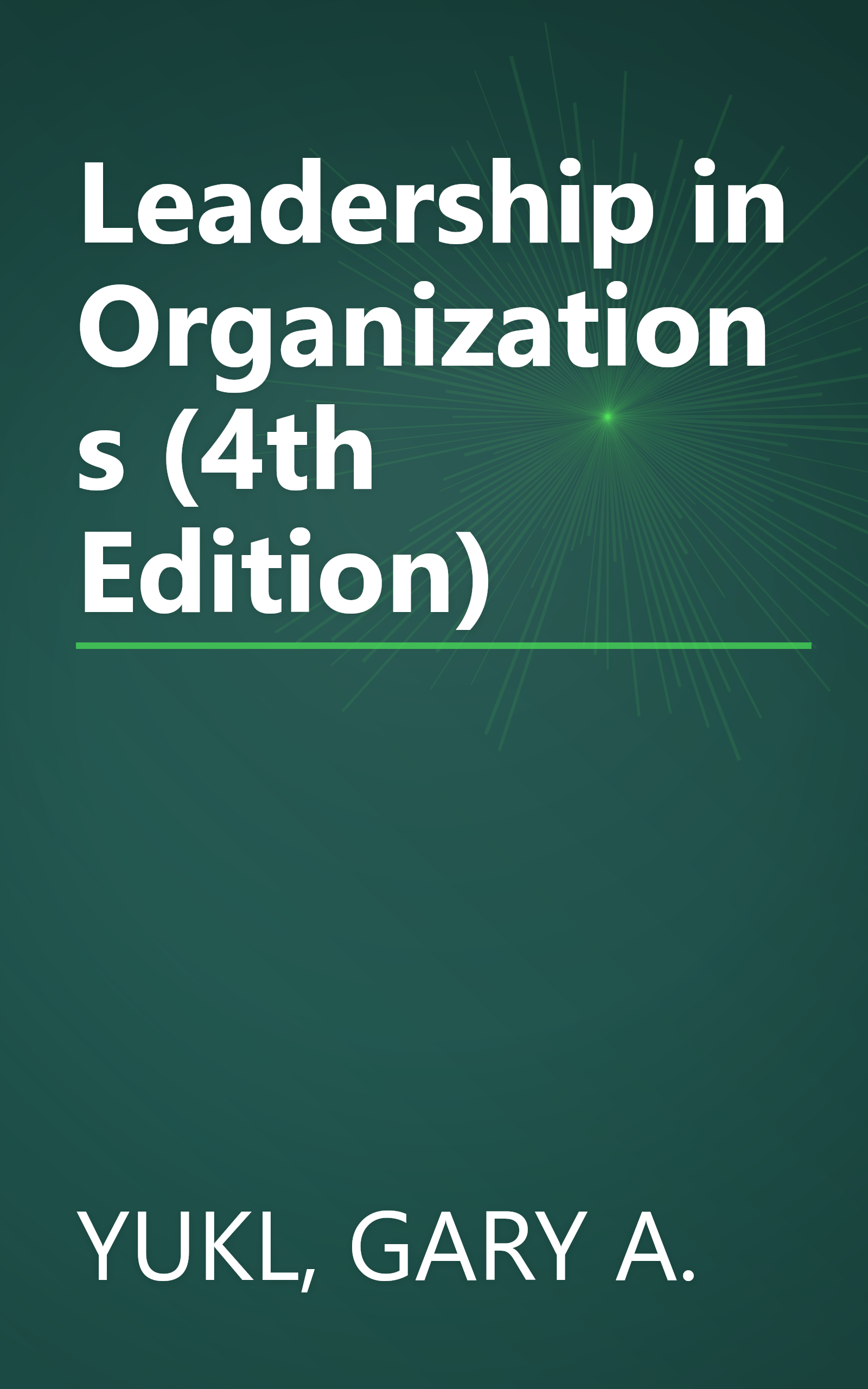 Leadership in Organizations (4th Edition) book cover