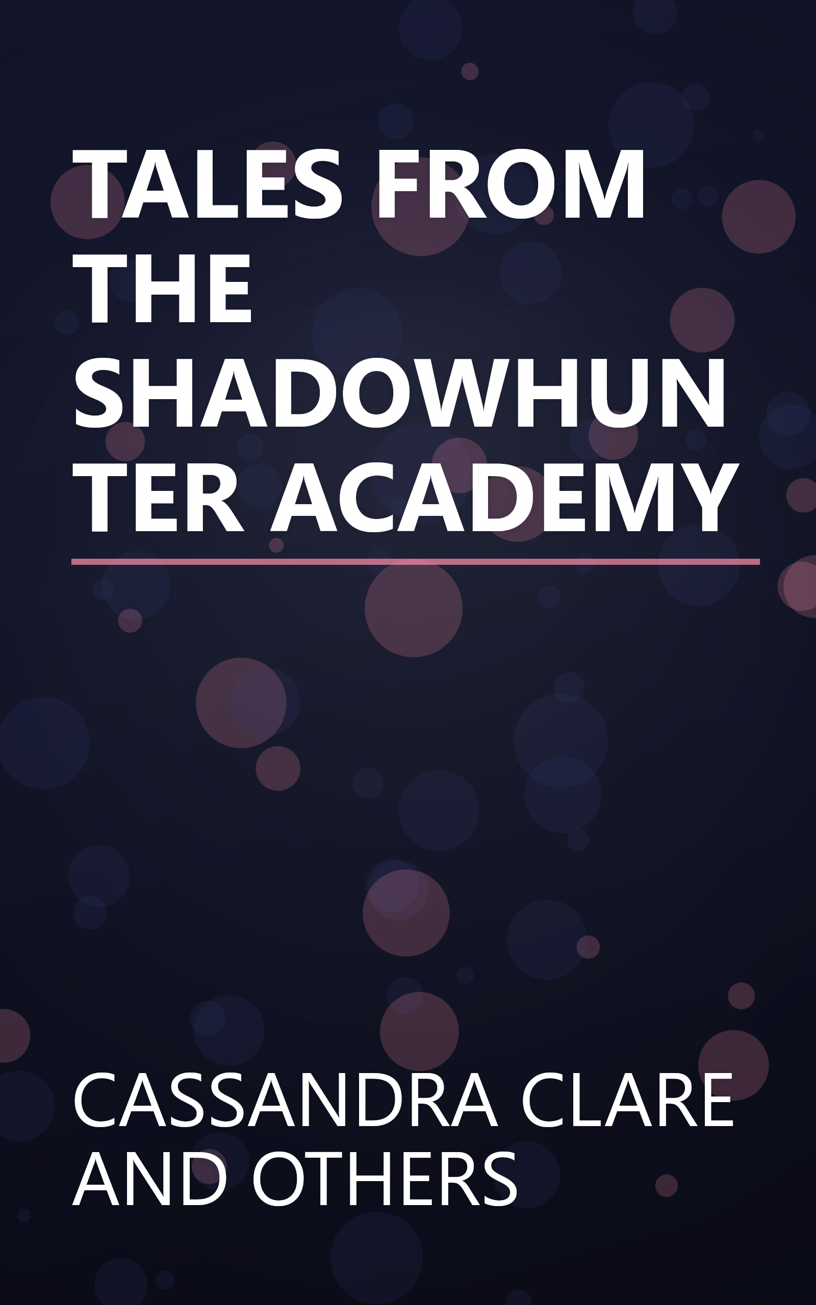TALES FROM THE SHADOWHUNTER ACADEMY book cover