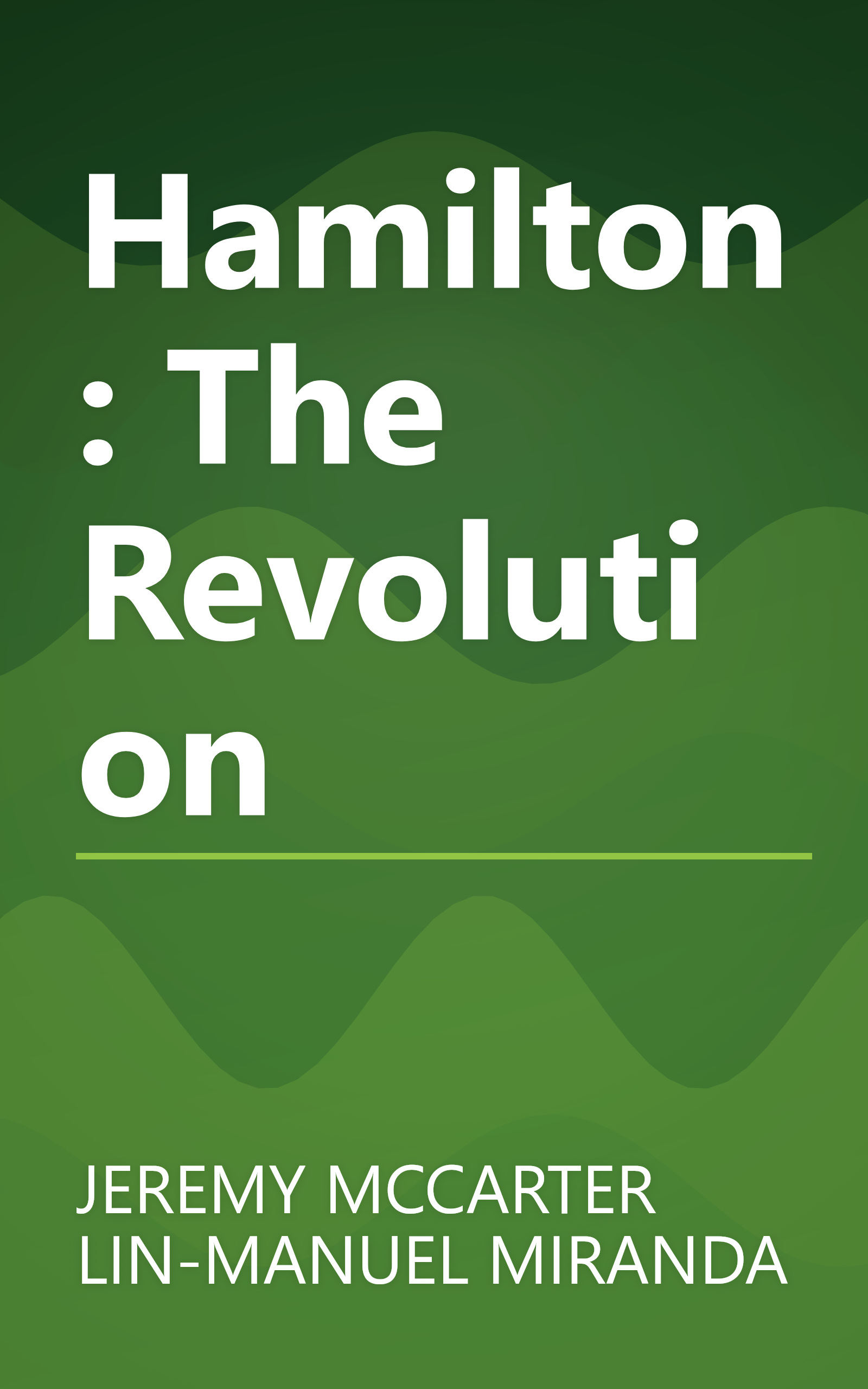 Hamilton: The Revolution book cover