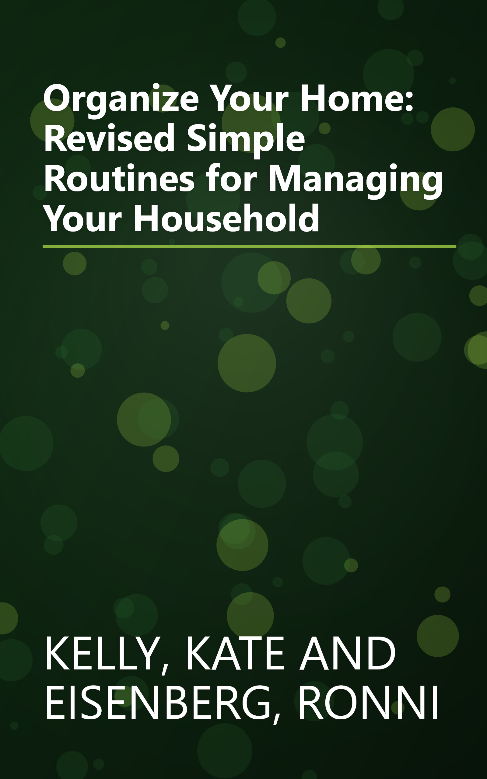 Organize Your Home: Revised Simple Routines for Managing Your Household book cover