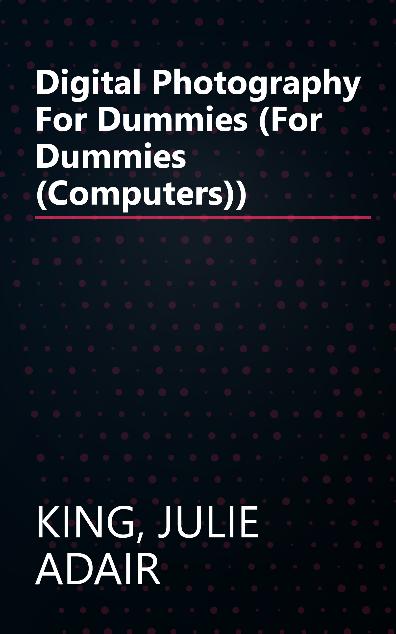 Digital Photography For Dummies (For Dummies (Computers)) book cover