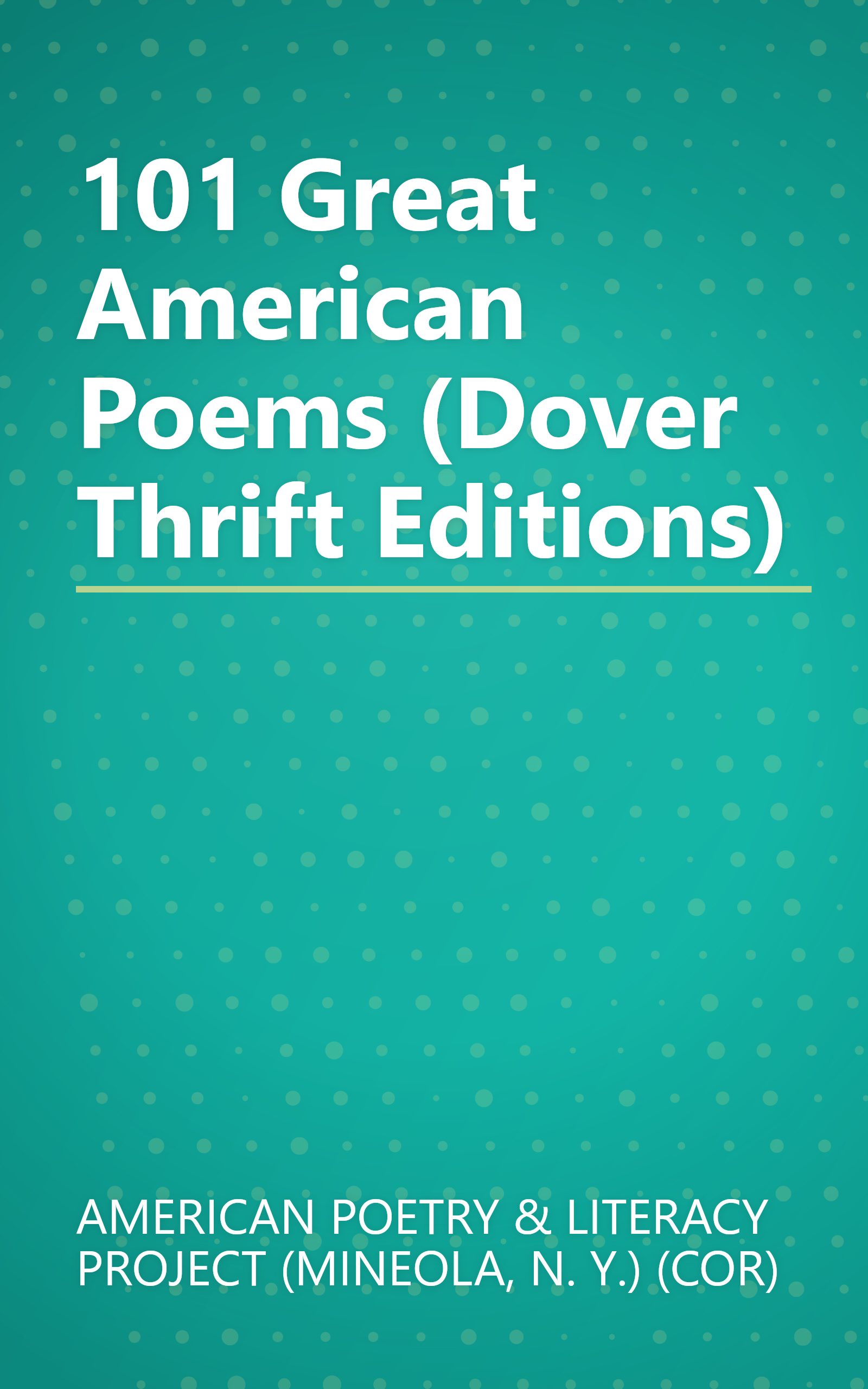 101 Great American Poems (Dover Thrift Editions) book cover