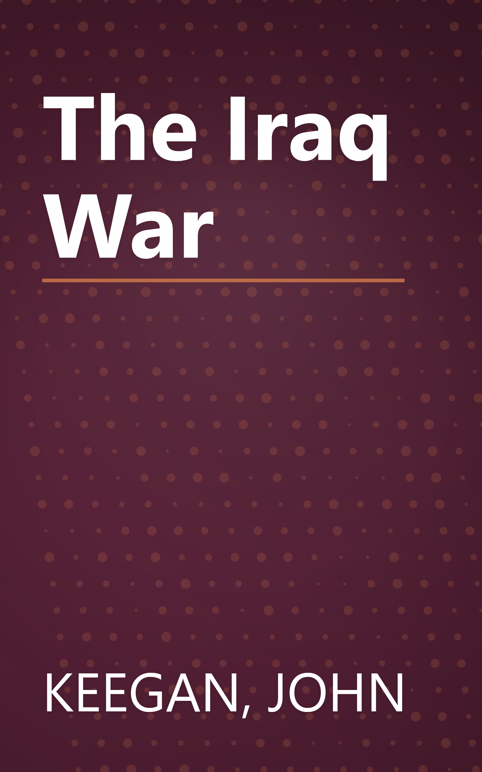 The Iraq War book cover