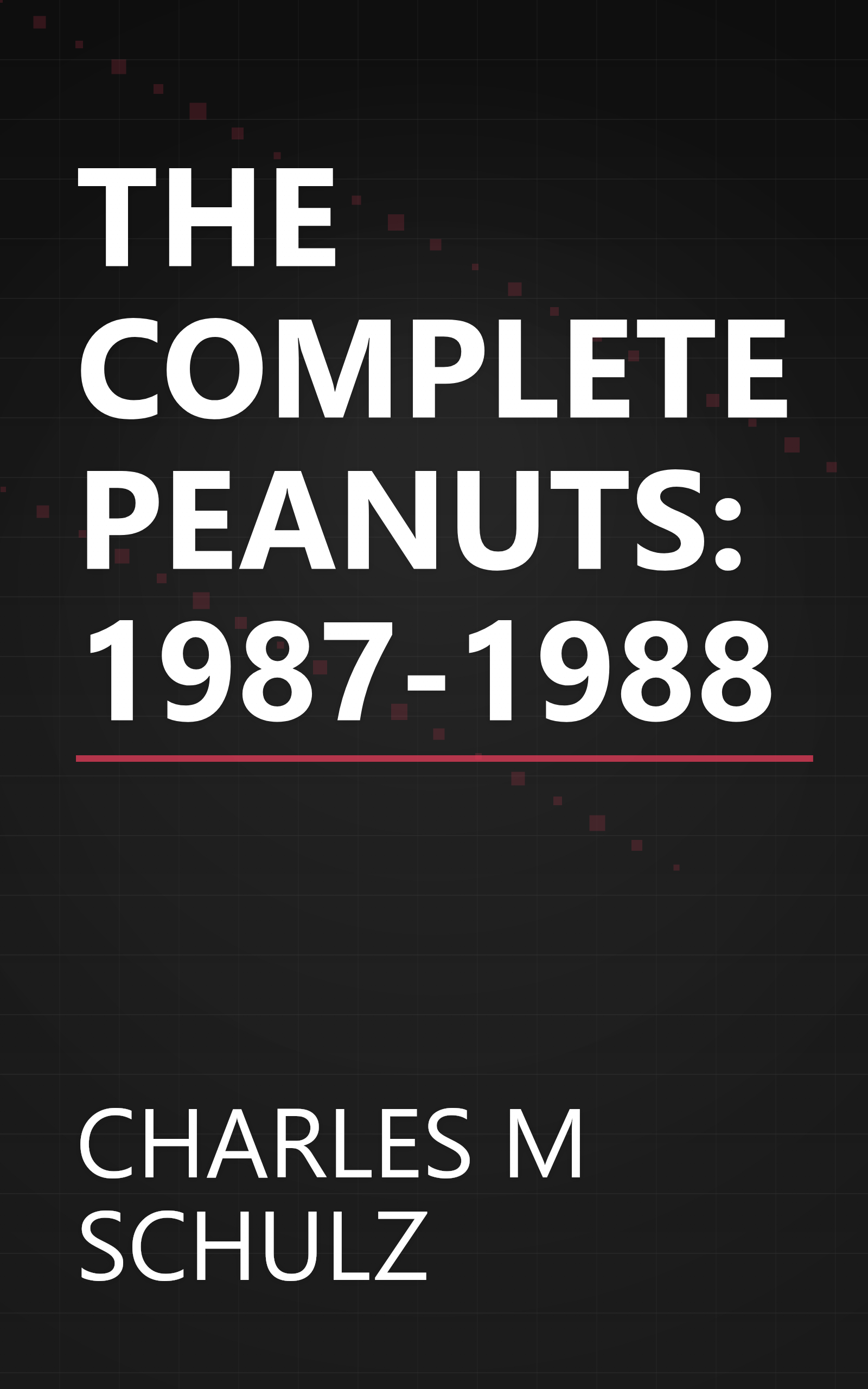 THE COMPLETE PEANUTS: 1987-1988 book cover